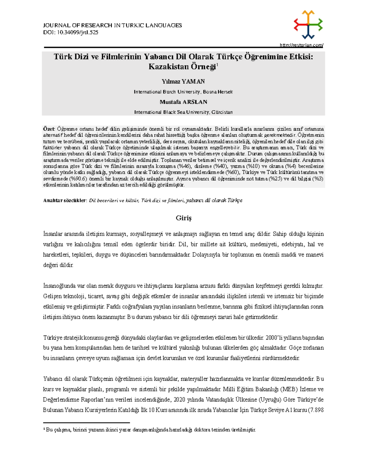 Türk Dizi ve Filmlerinin Yabancı Dil Olarak Türkçe Öğrenimine Etkisi ...