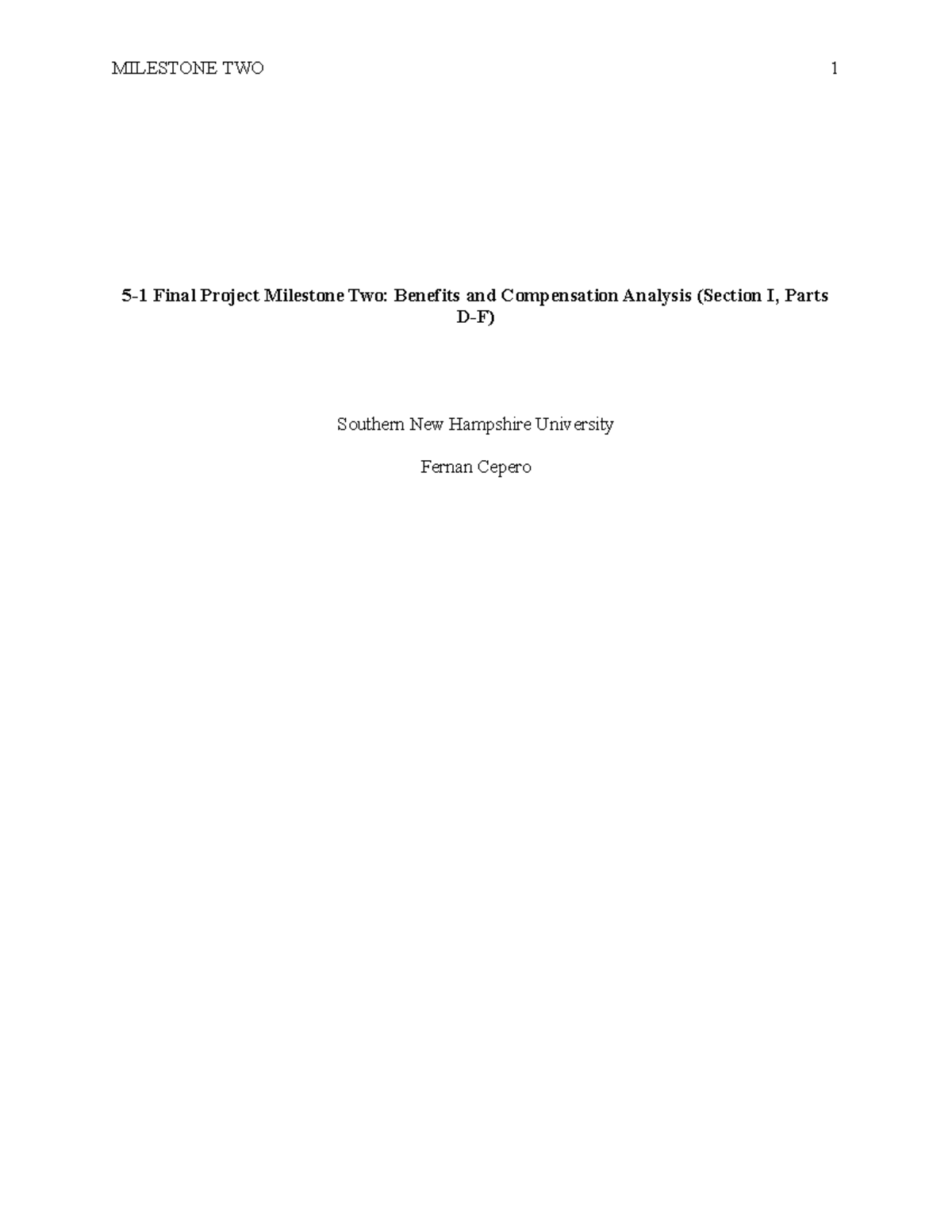 Final Project Milestone 5-1: Benefits & Compensation Analysis (Parts D ...