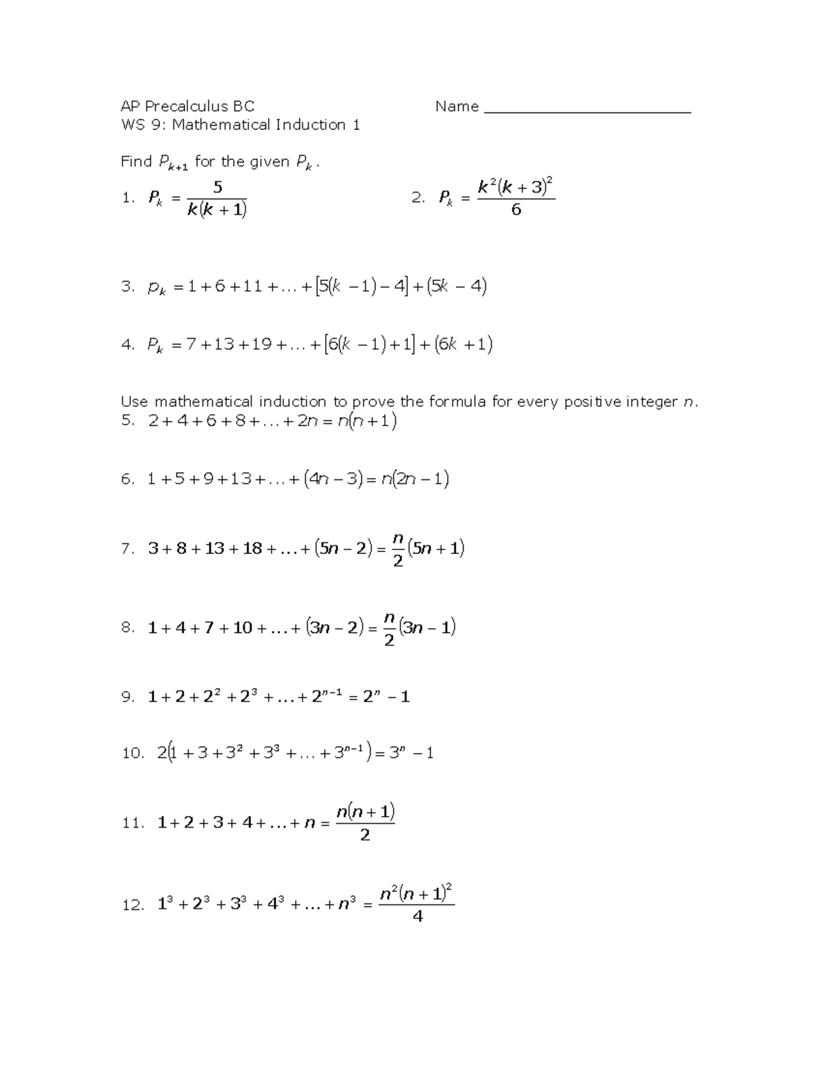 AP Precalculus BC WS 9: Mathematical Induction Exercises - Studocu