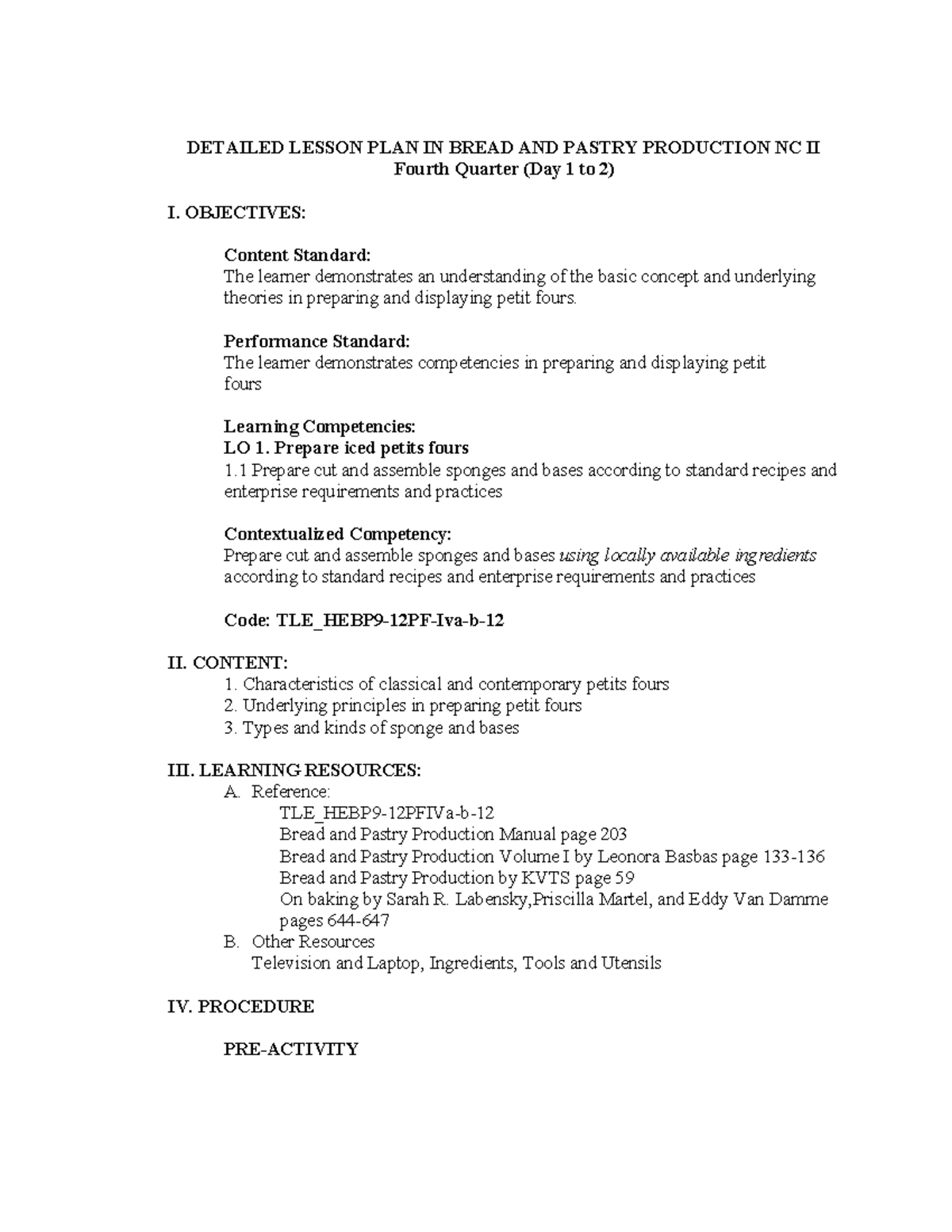 DETAILED LESSON PLAN IN BREAD AND PASTRY PRODUCTION NC II: Petit Fours ...