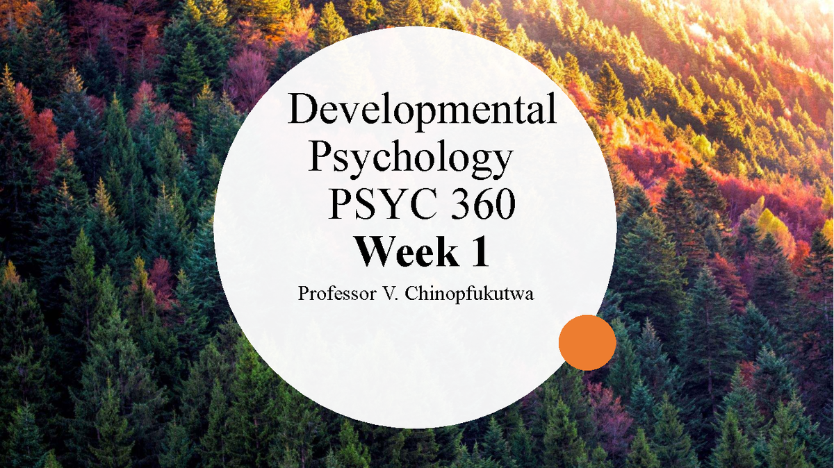Understanding Human Development: Principles and Perspectives (PSYC 360 ...