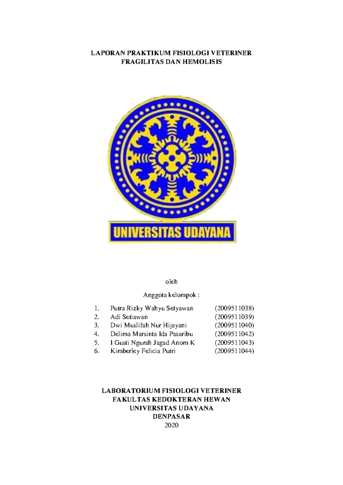 Laporan Praktikum Fisiologi Veteriner: Fragilitas & Hemolisis ERV 2020 ...