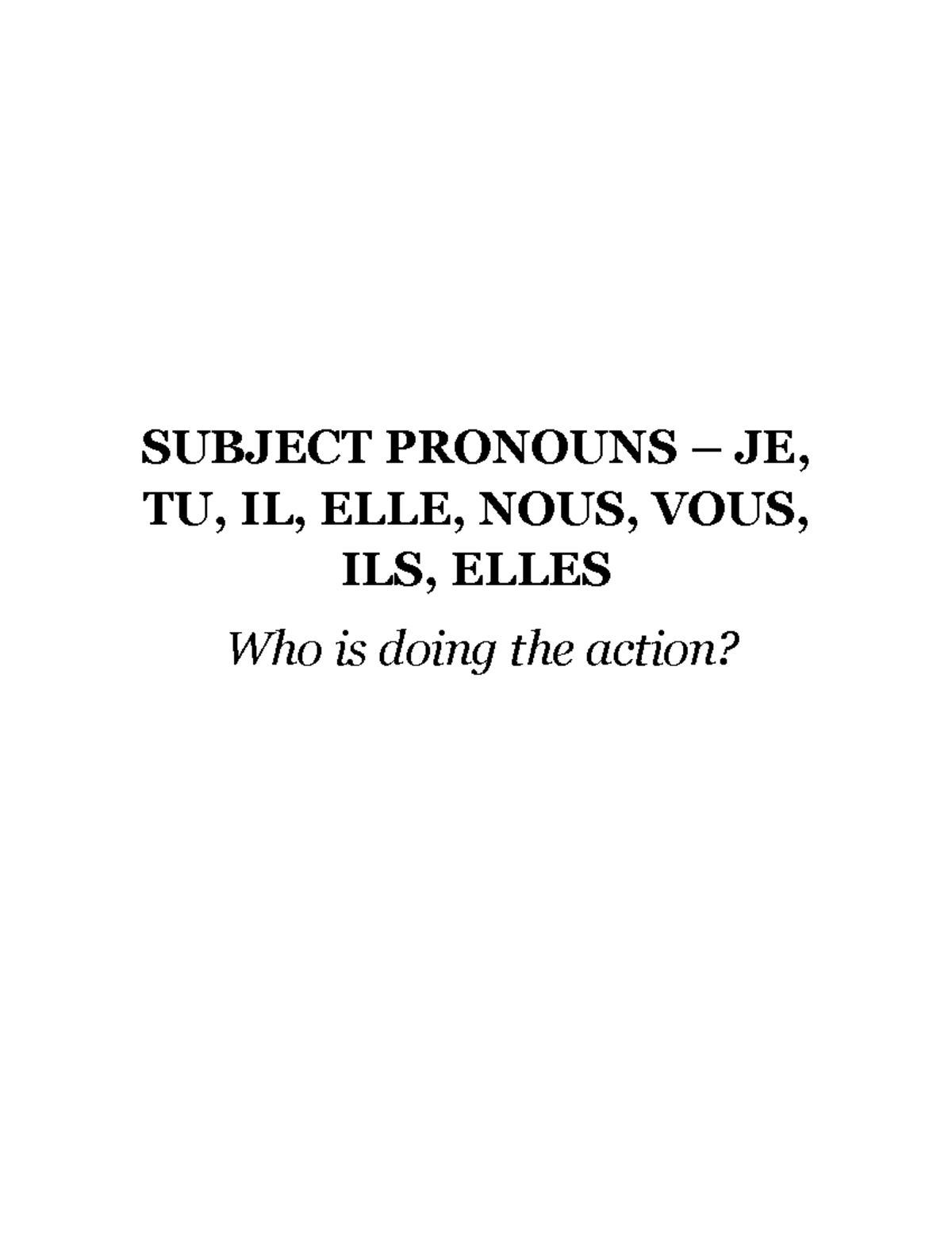 F14 - French Lesson on Subject Pronouns: JE, TU, IL, ELLE, NOUS, VOUS ...