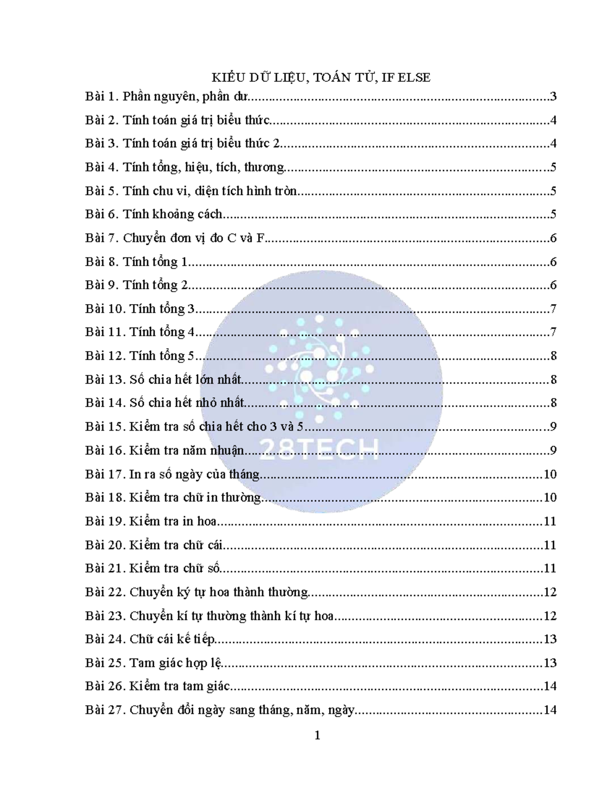 KIỂU DỮ LIỆU, TOÁN TỬ, IF ELSE - Bài Tập 1 đến 32 - Studocu