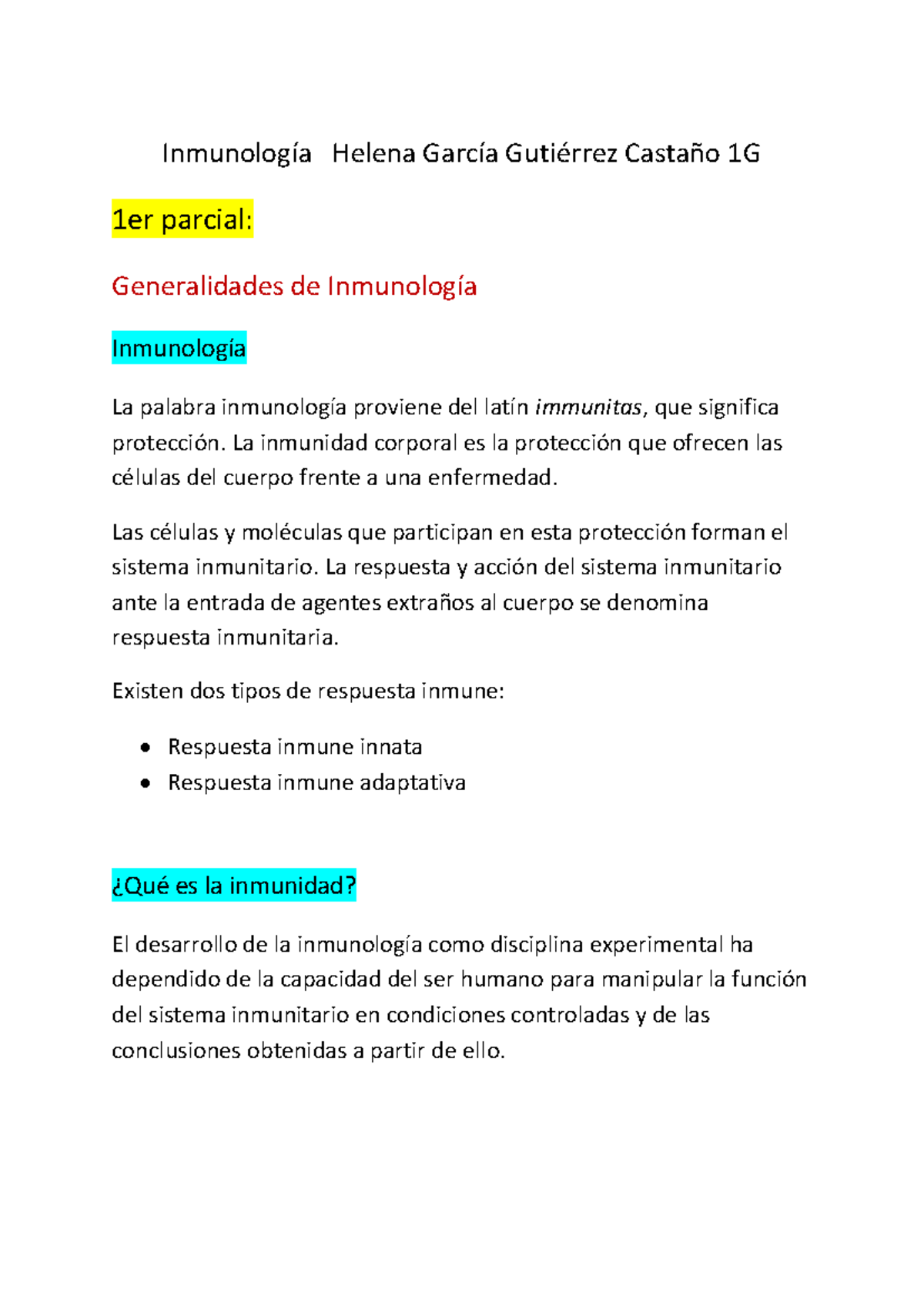 Inmunología 1G: Apuntes del 1er Parcial sobre Generalidades - Studocu