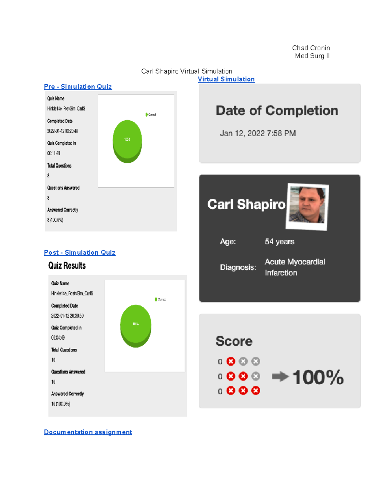 Med Surg II: Carl Shapiro Virtual Simulation Documentation Notes - Studocu