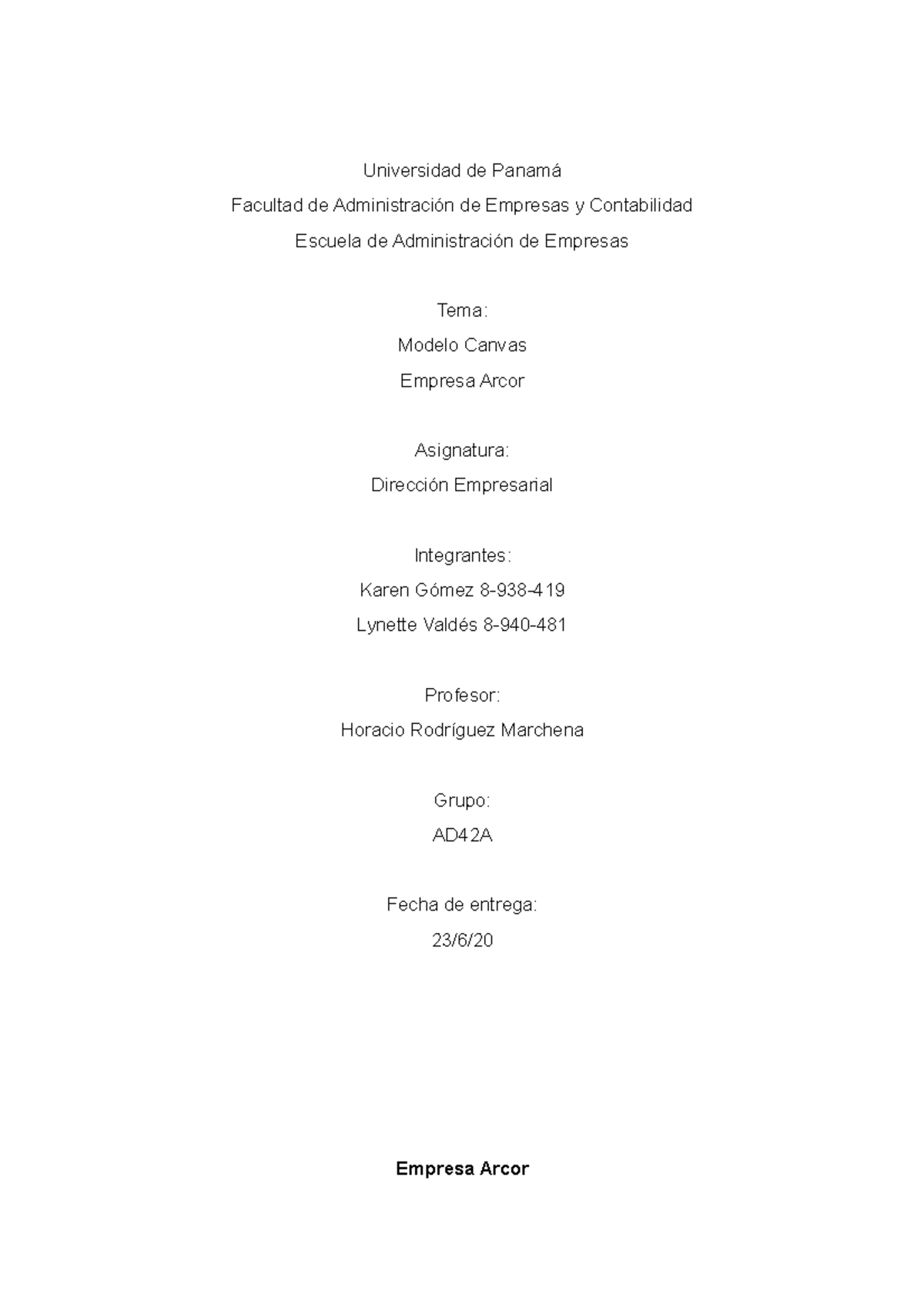 Modelo Canvas Empresa Arcor - Universidad de Panamá Facultad de ...
