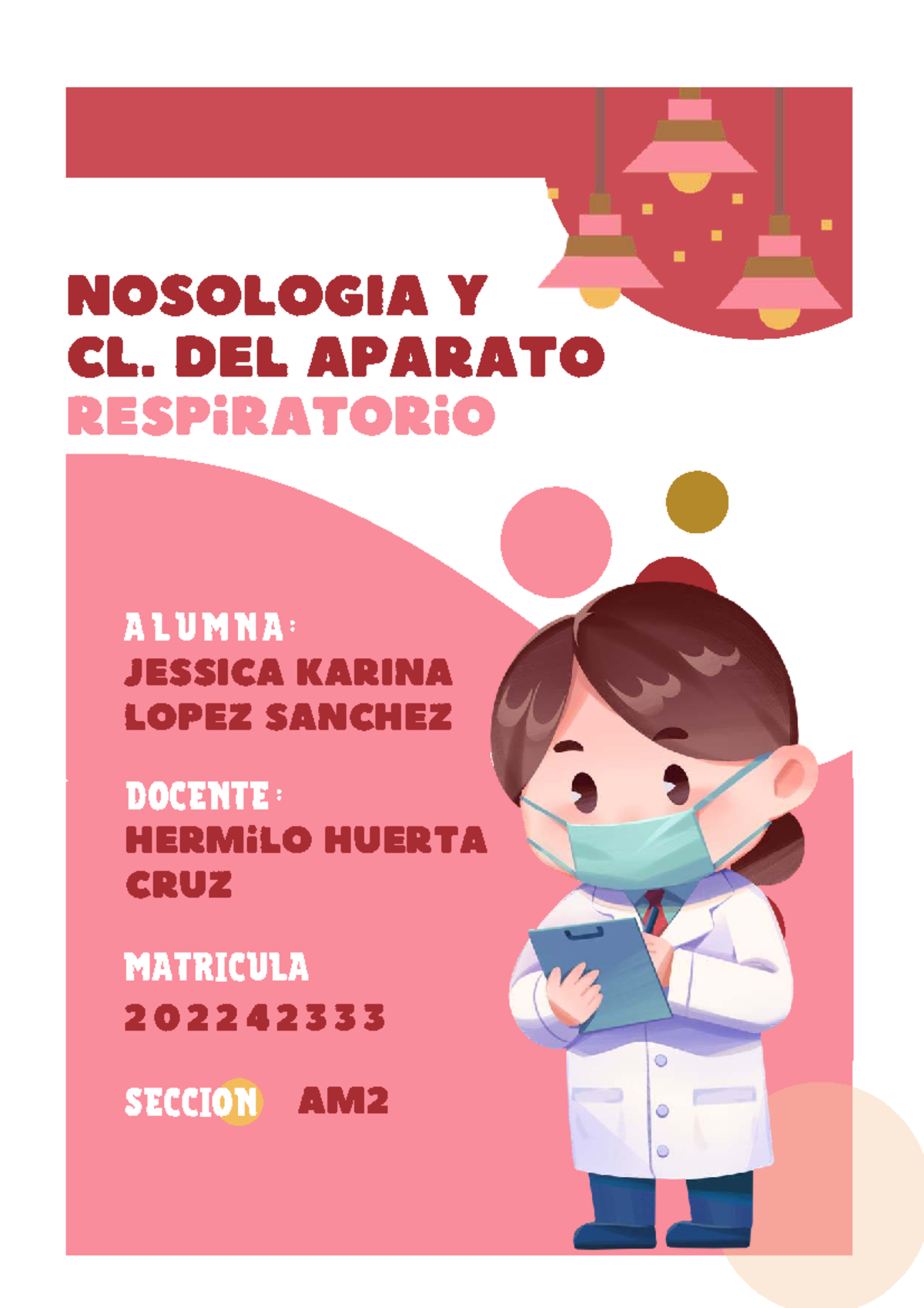 NOSOLOGÍA Y CL. DEL APARATO RESPIRATORIO - TAREA DE JESSICA LOPEZ - Studocu