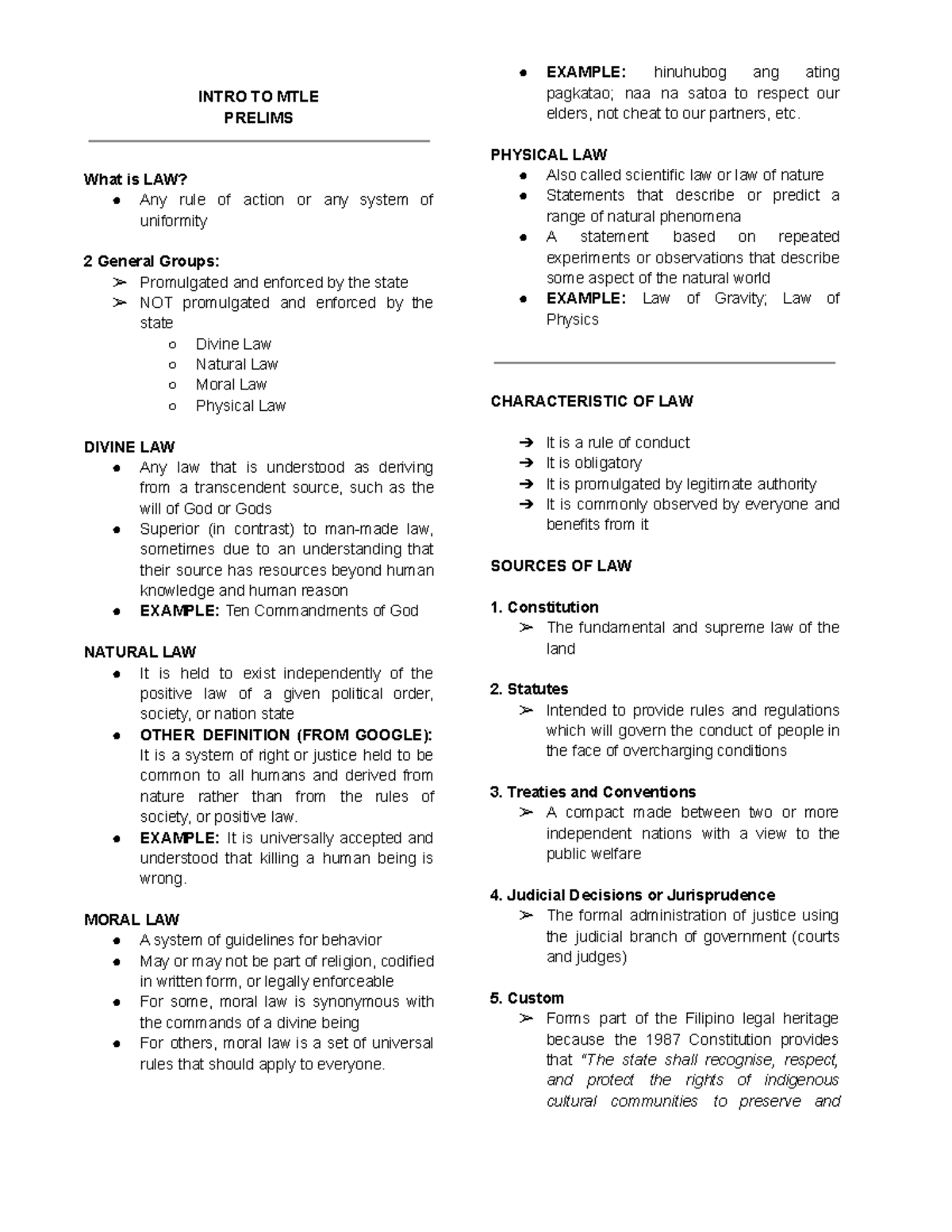 Intro TO MTLE - INTRO TO MTLE PRELIMS What is LAW? Any rule of action or any system of ...
