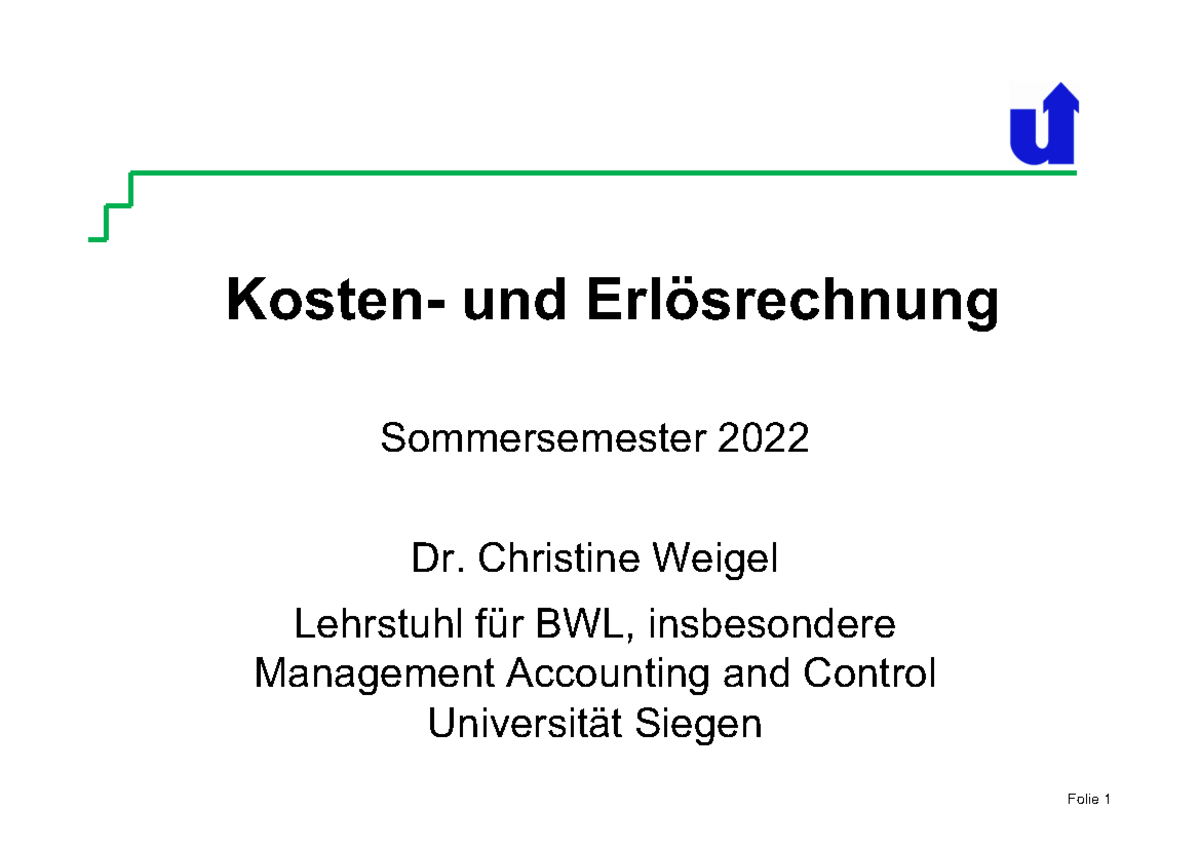 Folien So Se 2022 - Skript SS2022 - und Erlösrechnung Sommersemester ...