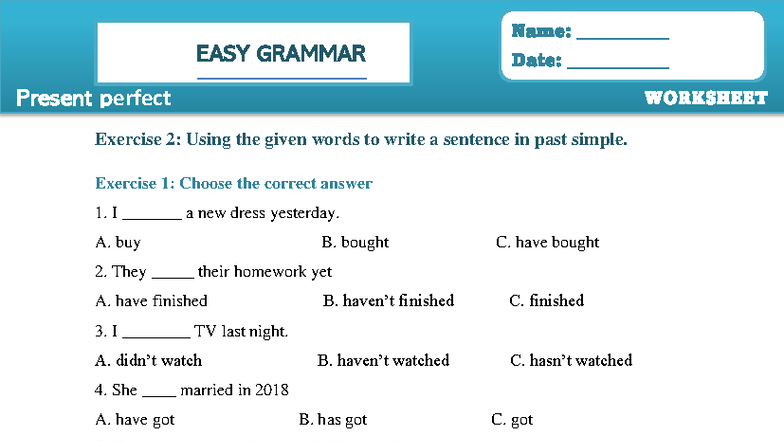 EASY GRAMMAR: Present Perfect & Past Simple Worksheet - Studocu