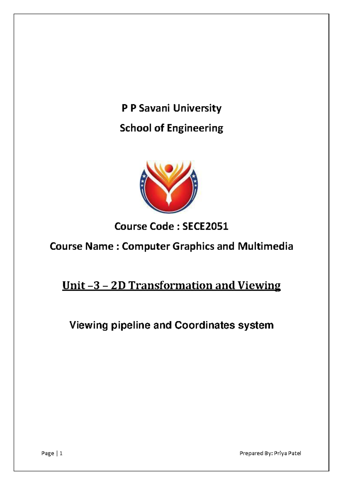 Unit 3 4 Viewing pipeline and Coordinates system - P P Savani ...