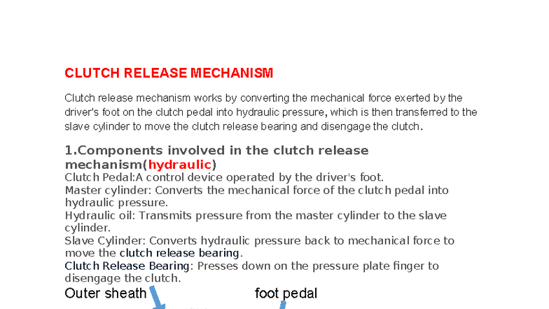 CLUTCH RELEASE MECHANISM: Hydraulic Operation & Components - Studocu