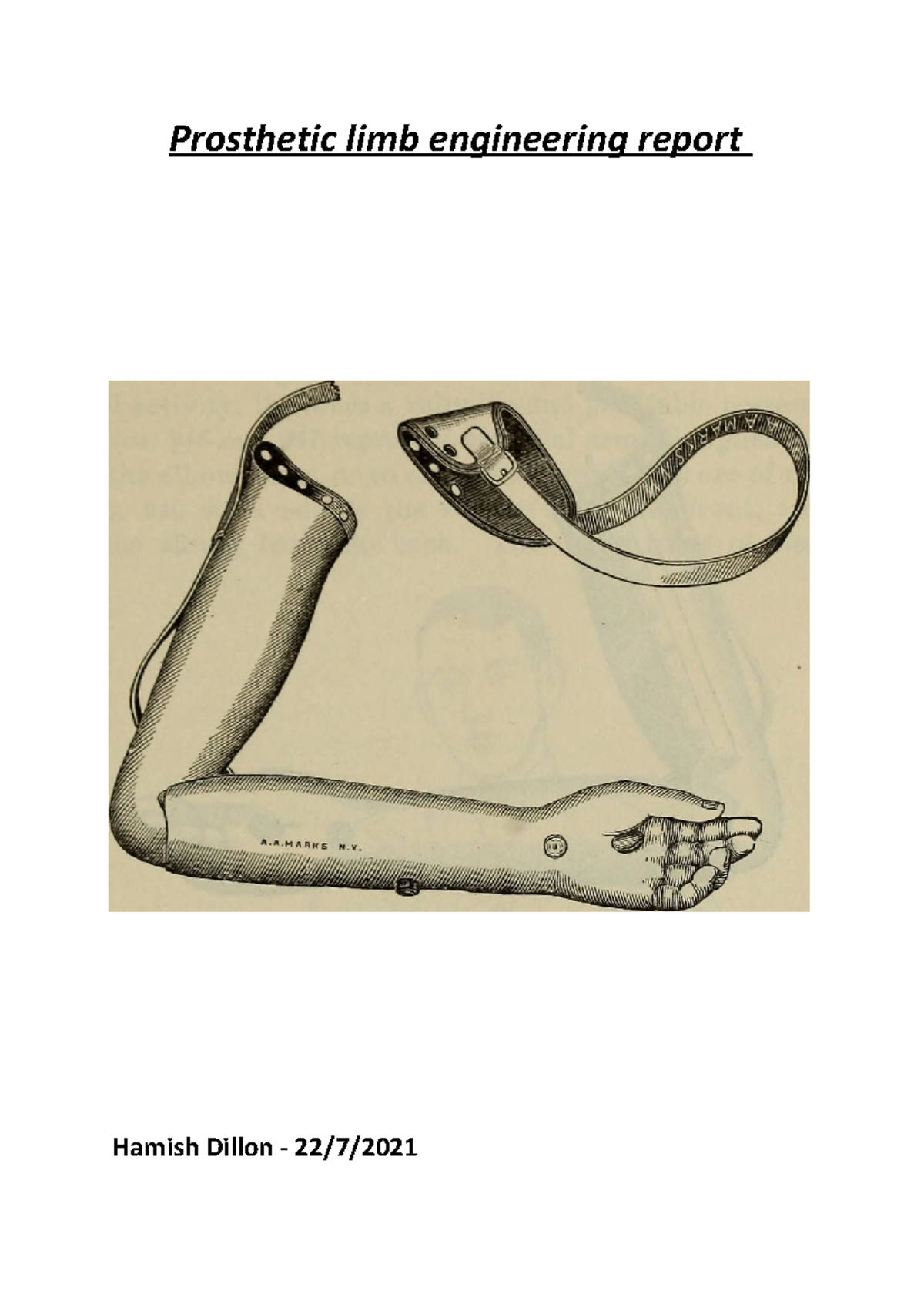 ENGR 302 - Prosthetic Limb Engineering Report: History, Materials ...