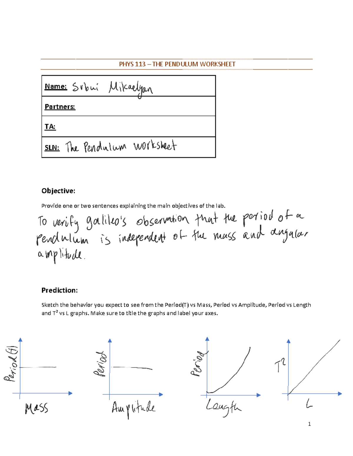 Lab 5 PHY 113 Pendulum Worksheet - PHYS 113 – THE PENDULUM WORKSHEET ...