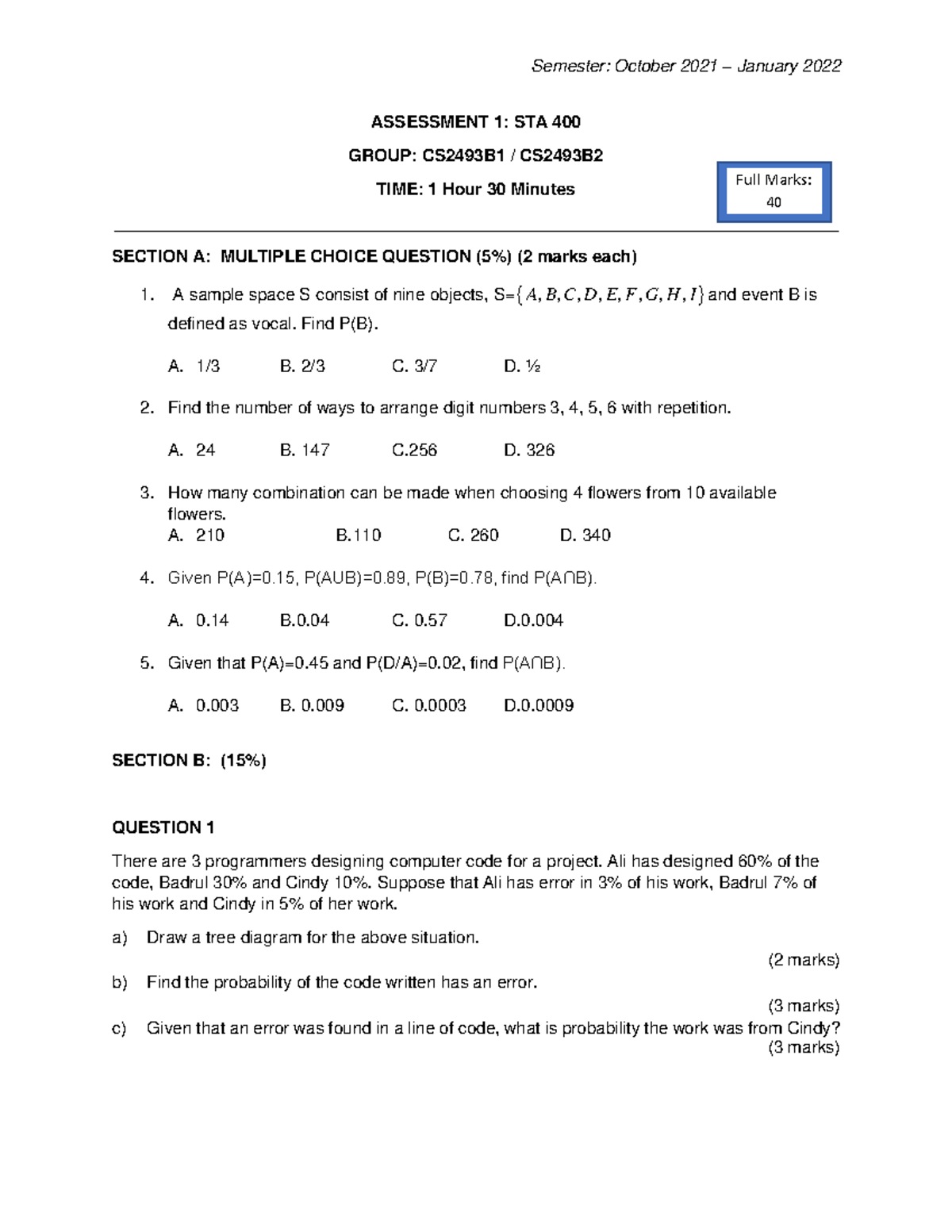 Assessment 1 STA400 PROBABILITY AND STATISTICS - Semester: October 2021 ...