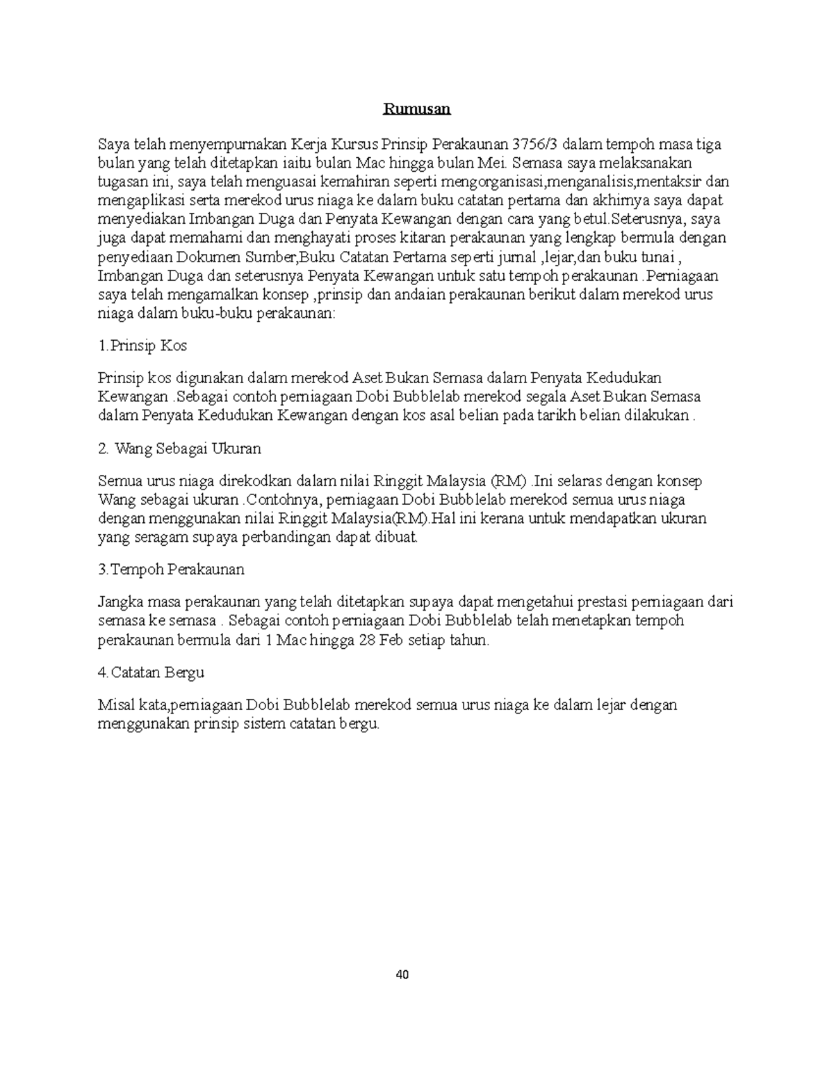 Rumusan 1 - exercise - Rumusan Saya telah menyempurnakan Kerja Kursus ...