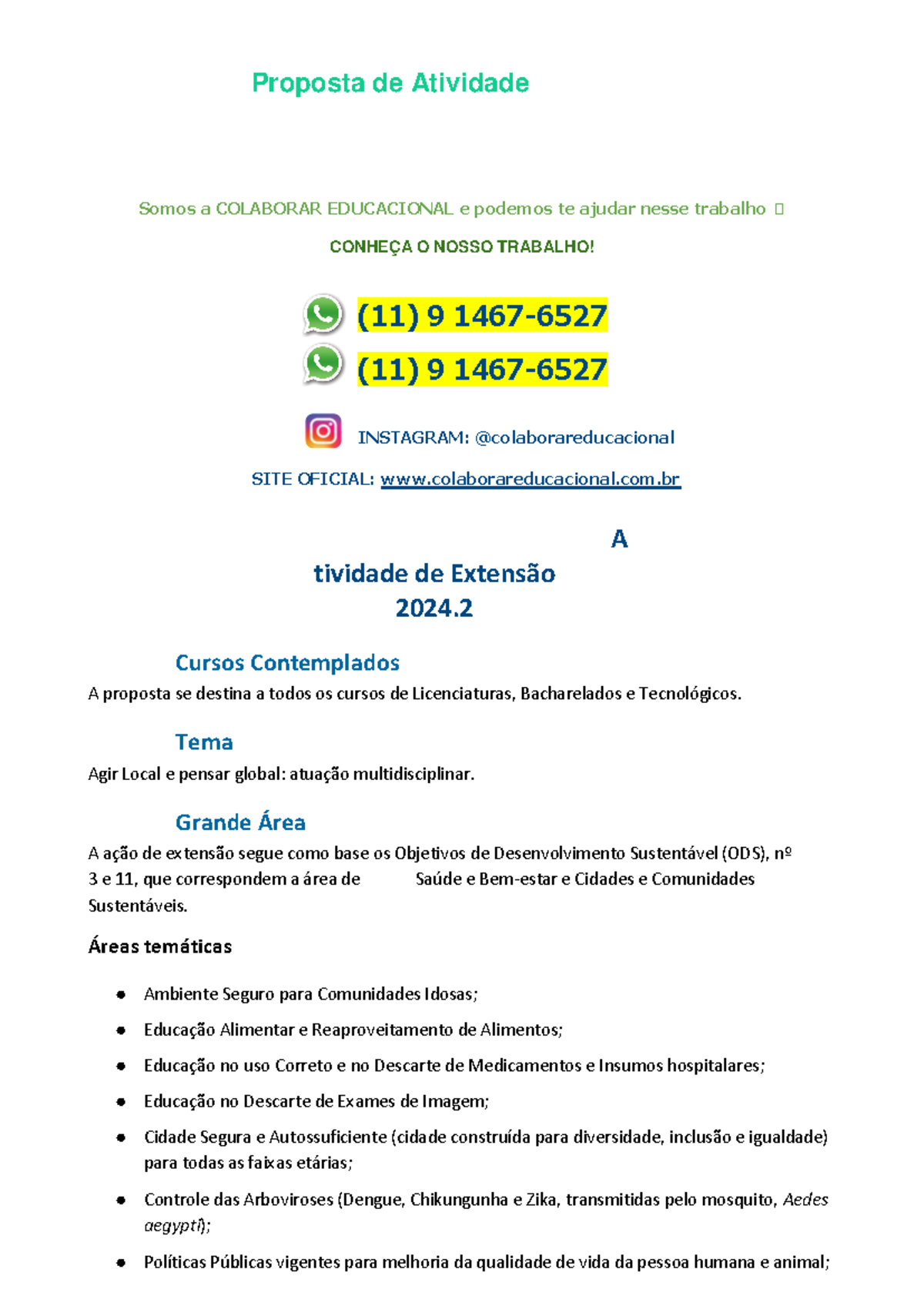 Atividade DE ExtensãO 2024.2 Cruzerio DO SUL - Somos a COLABORAR ...