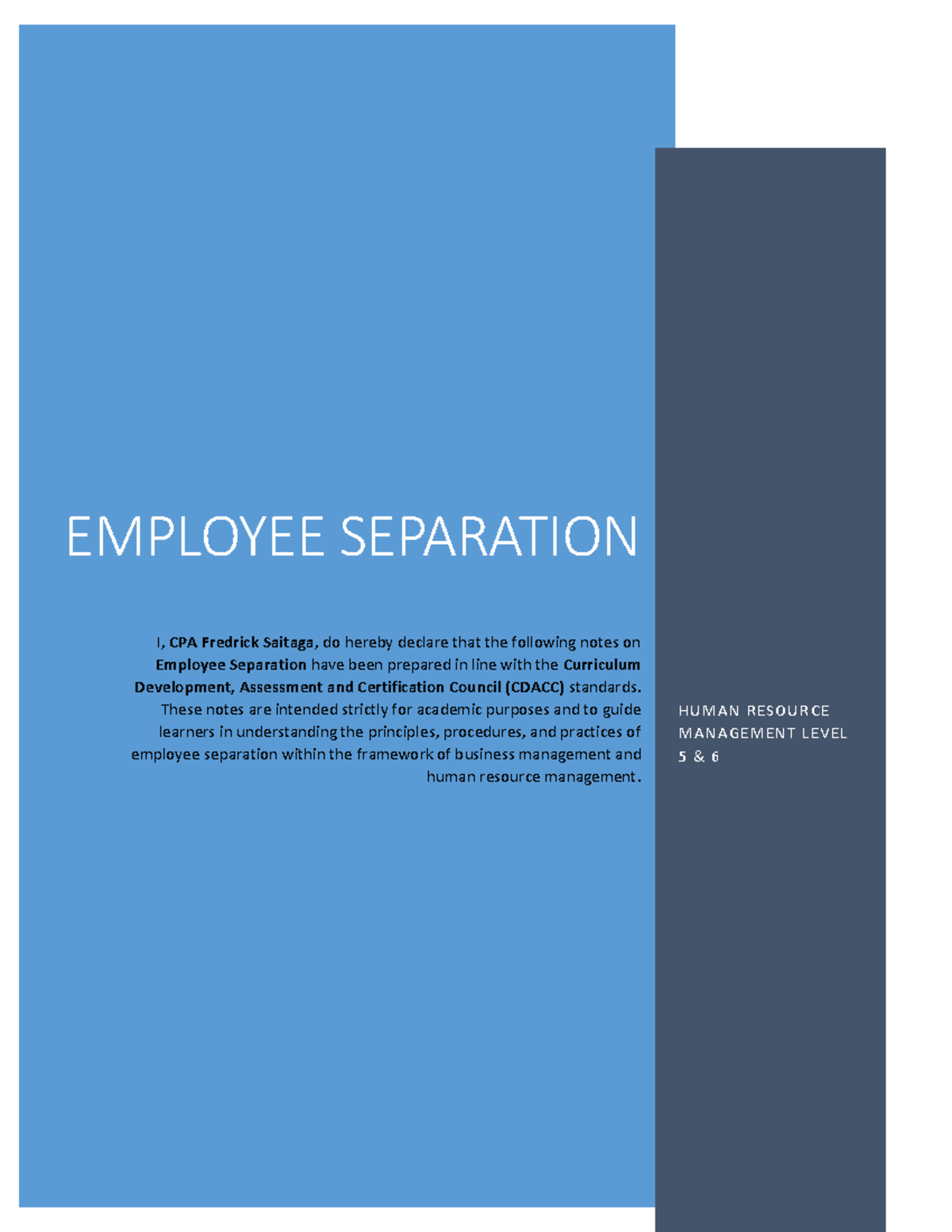 Employee Separation Notes - HRM Level I, CPA Fredrick Saitaga - Studocu