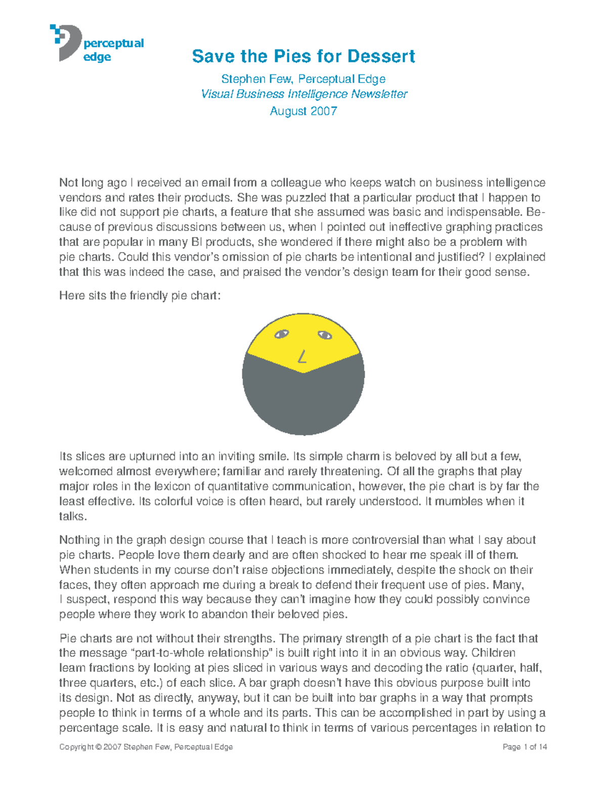 Perceptual Edge: The Case Against Pie Charts (BI 101) - Studocu