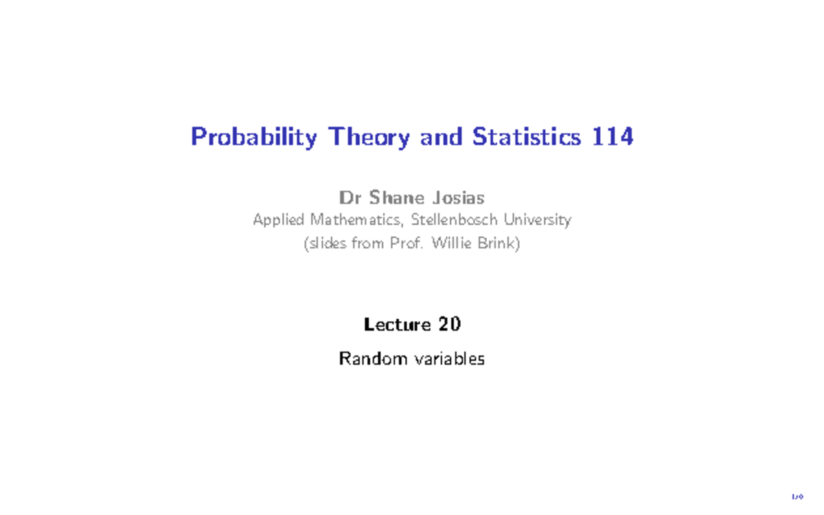 Probability Theory and Statistics 114: Lecture 20 on Random Variables - Probability Theory and ...