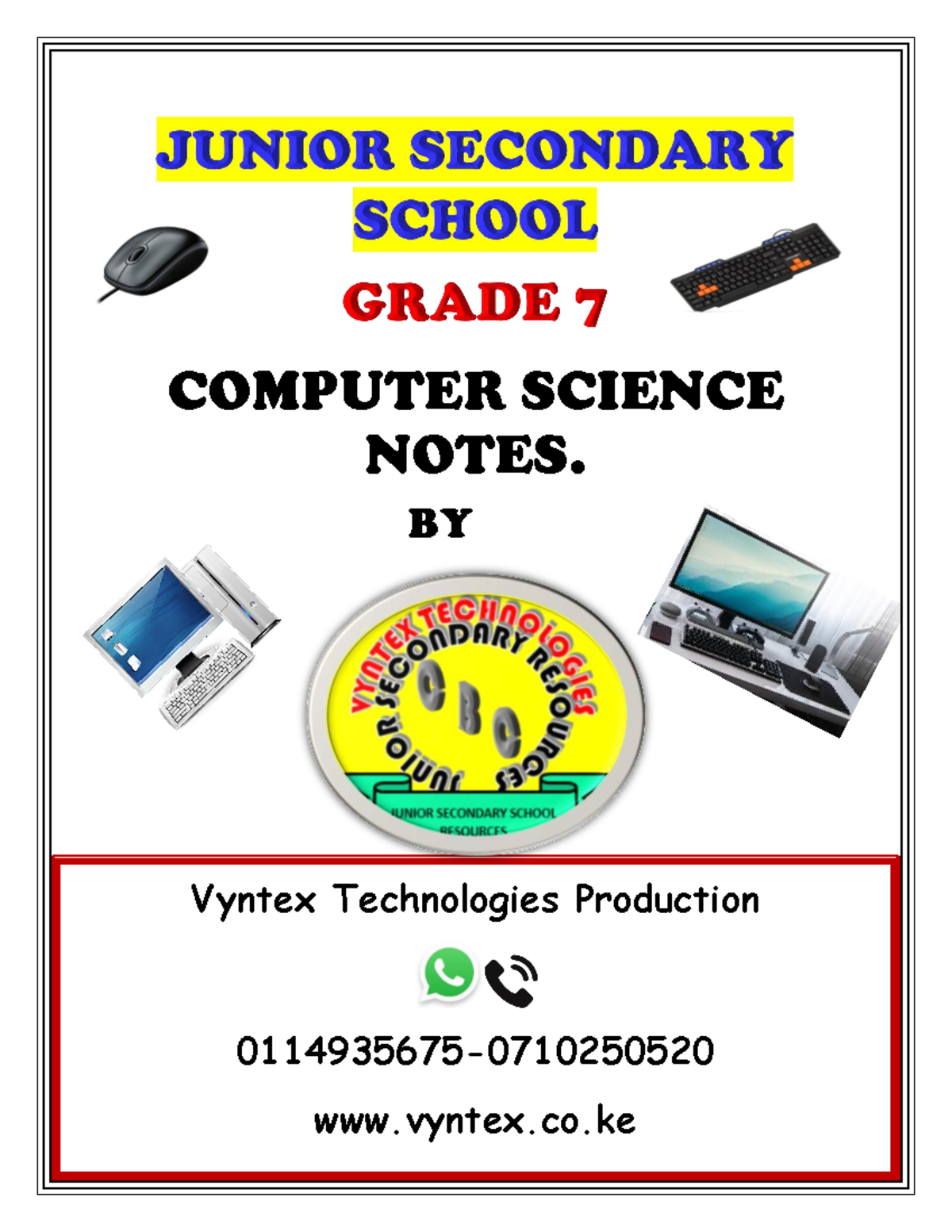 Grade 7 CBC Comp Sci: Comprehensive Notes on Computer Science - Studocu
