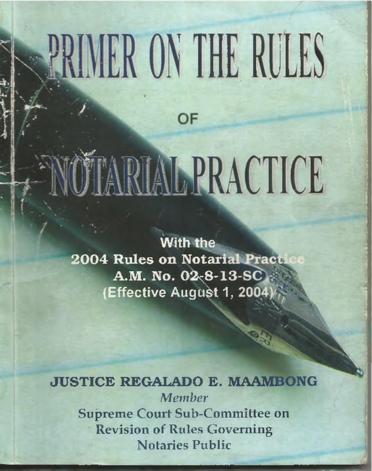 248509236 2004 Rules: Primer on Notarial Practice and Procedures - Studocu