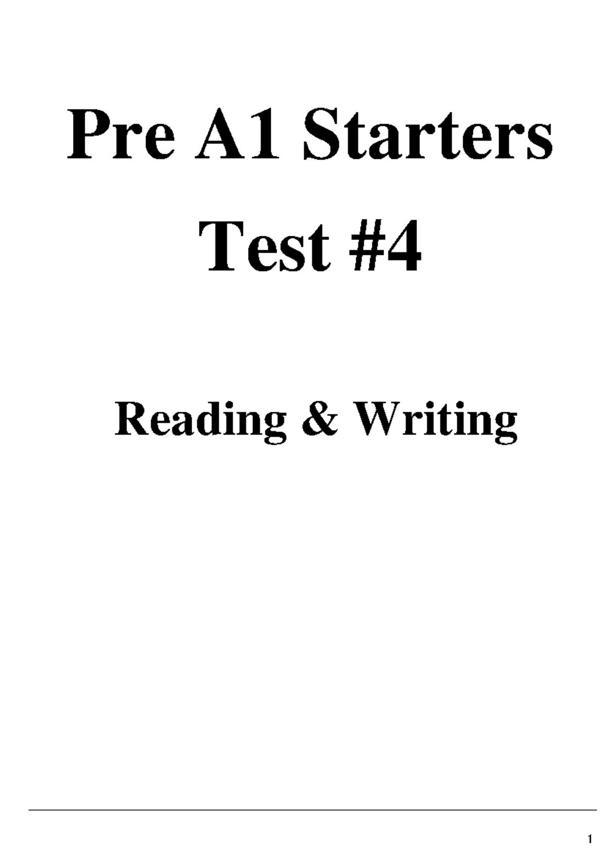 Pre A1 Starters Test: Reading & Writing Practice (Test 4) - Studocu