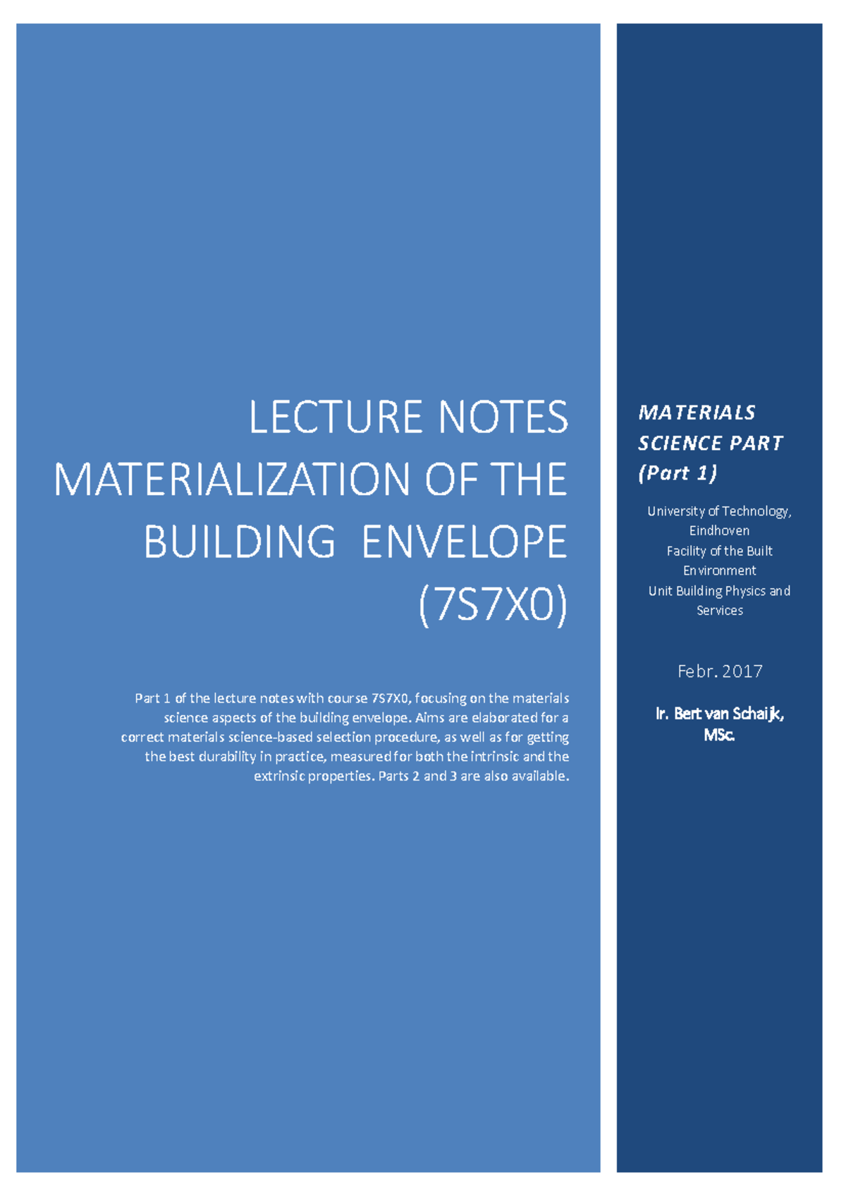 Lecture Notes Part 1: Building Envelope Material Science (7S7X0 ...