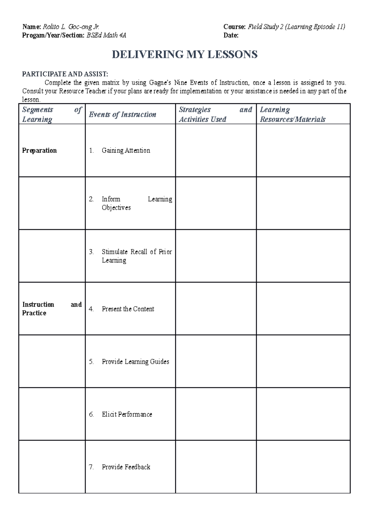 ASDASD SADSD SADASD - Name: Rolito L. Goc-ong Jr. Course: Field Study 2 (Learning Episode 11 ...