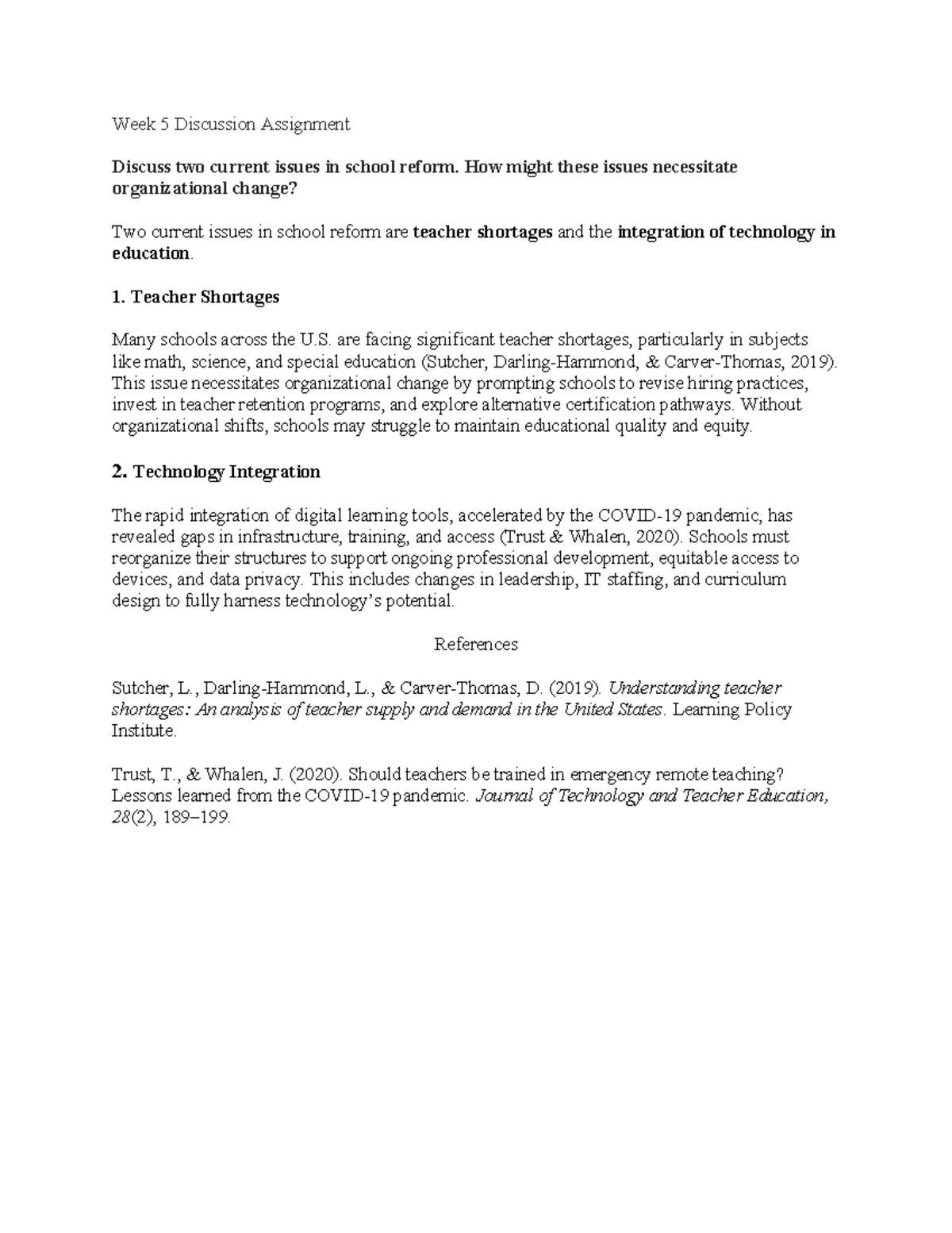 Week 5 Discussion Assignment: Current Issues in School Reform EDU616 ...