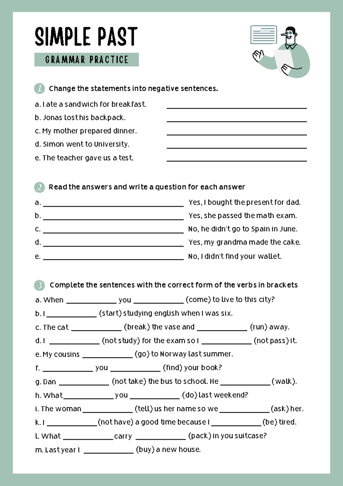 Simple Past Grammar exercise - SIMPLE PAST G R A M M A R P R A C T I C ...