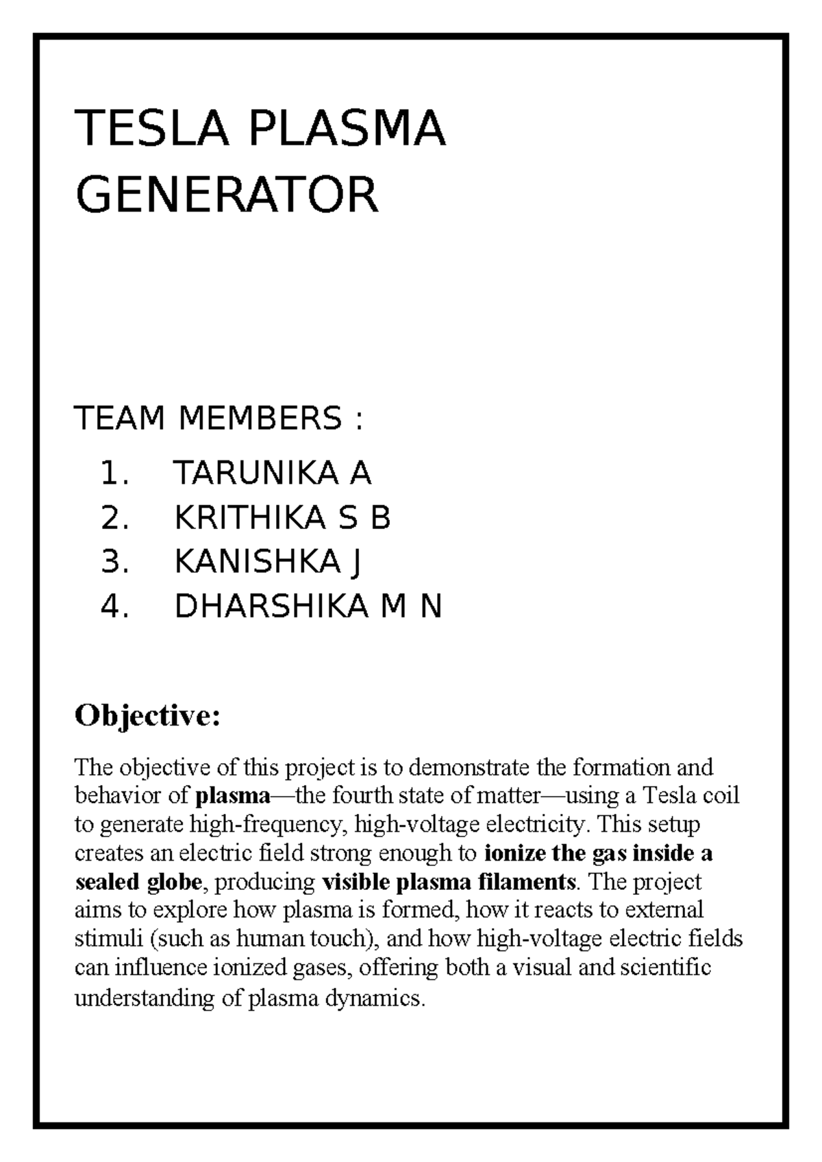 TESLA PLASMA GENERATOR PROJECT REPORT: TEAM MEMBERS & OBJECTIVES - Studocu