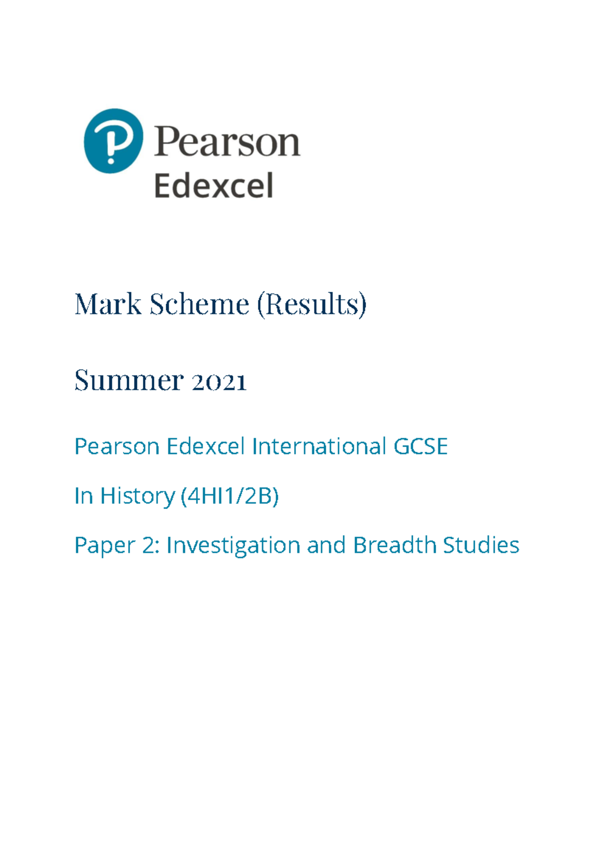 Mark Scheme for Edexcel International GCSE History (4HI1/2B) Paper 2 ...