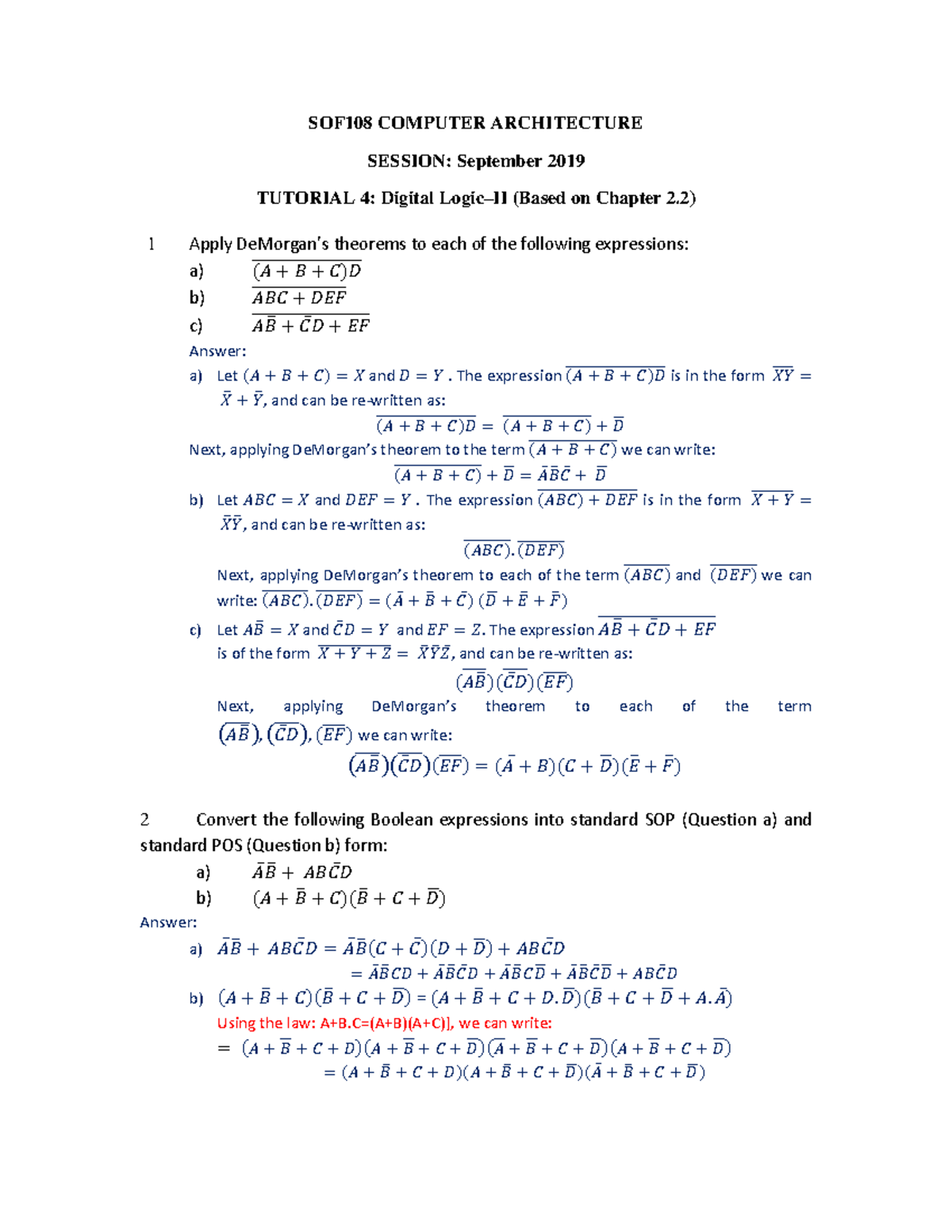 Tutorial 4 Answers - SOF108 COMPUTER ARCHITECTURE SESSION: September 2019 TUTORIAL 4: Digital ...