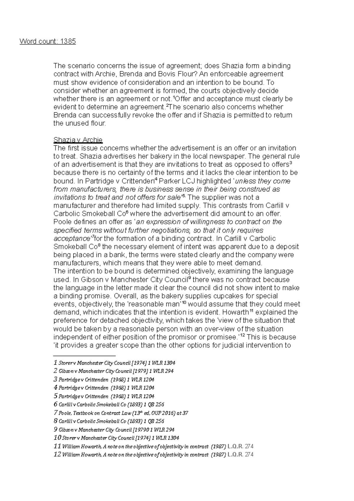 Contract Law - Problem question Answer. - Word count: 1385 The scenario concerns the issue of ...