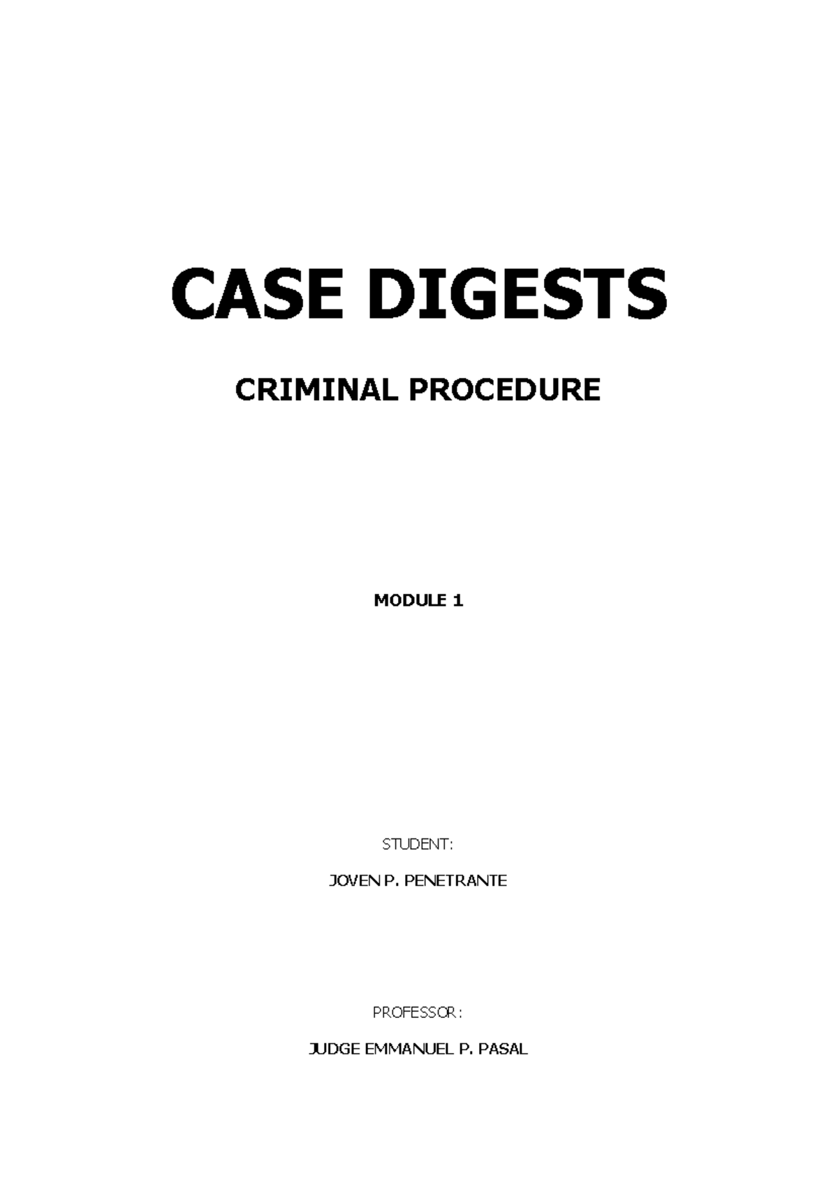 Case Digest: Criminal Procedure Insights and Key Legal Rulings (CRIMPRO ...