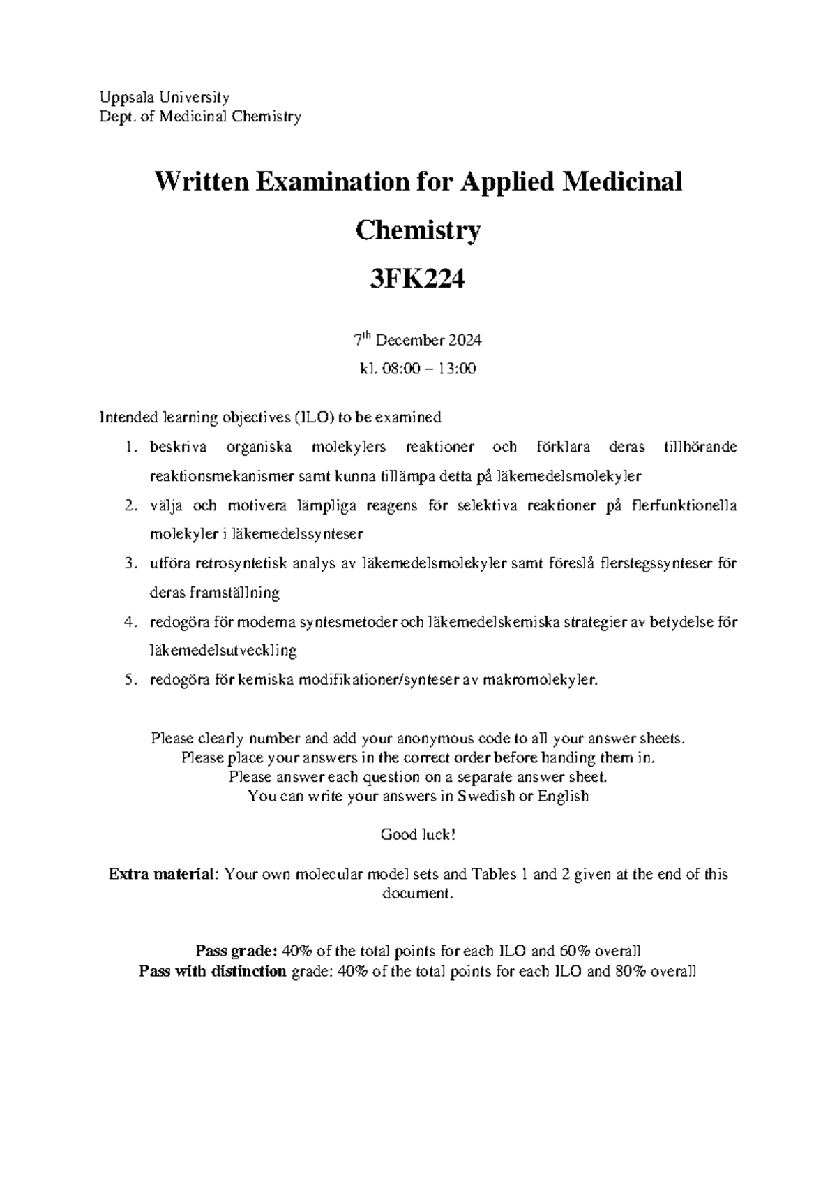 Uppsala University Written Exam: Applied Medicinal Chemistry 3FK224 ...