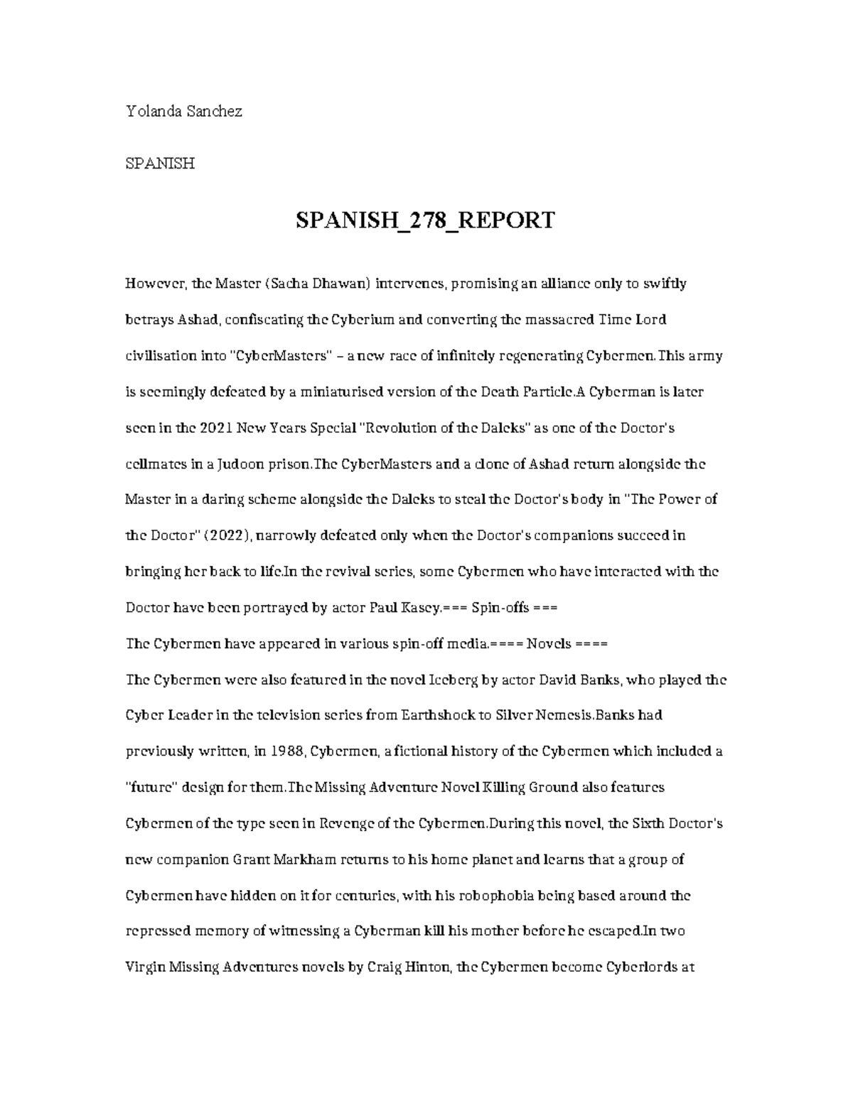 Spanish 278 Report - Yolanda Sanchez SPANISH SPANISH_278_REPORT However ...