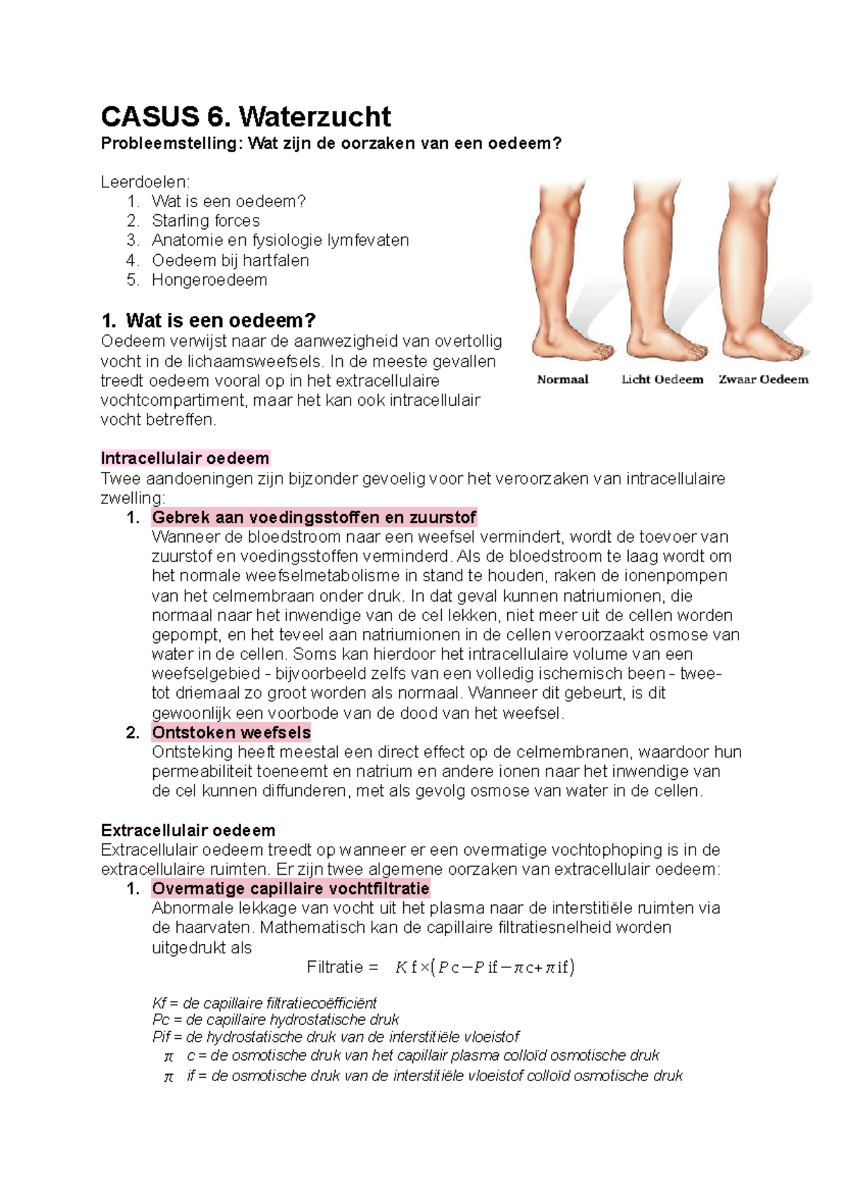 Casus 6 - Waterzucht - CASUS 6. Waterzucht Probleemstelling: Wat zijn ...