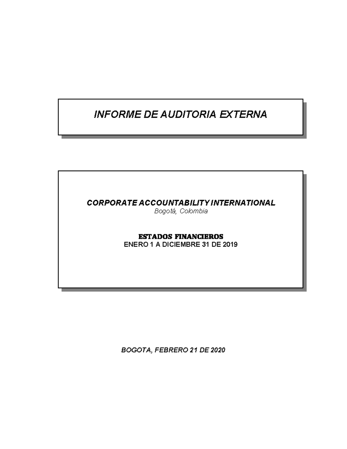 Auditoría Externa 2019: Informe de Corporate Accountability International - Studocu