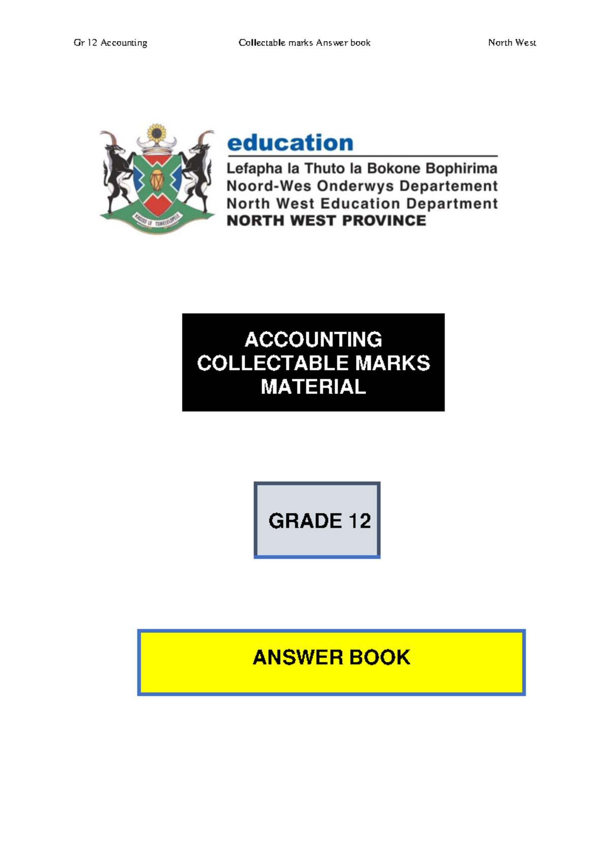 Grade 12 Accountancy Collectable Marks Answer Booklet - Studocu