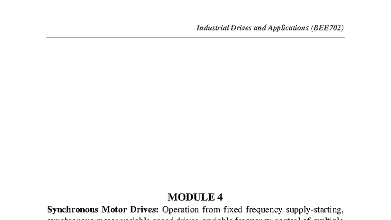Industrial Drives and Applications (BEE702) Module 4: Synchronous Motor ...