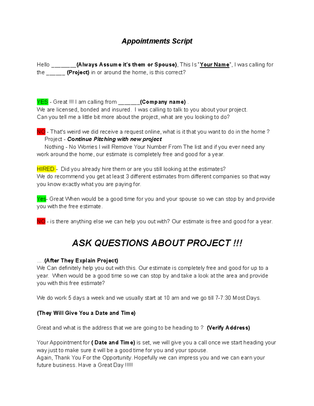 Lead script - Appointments Script Hello ________(Always Assume it’s ...