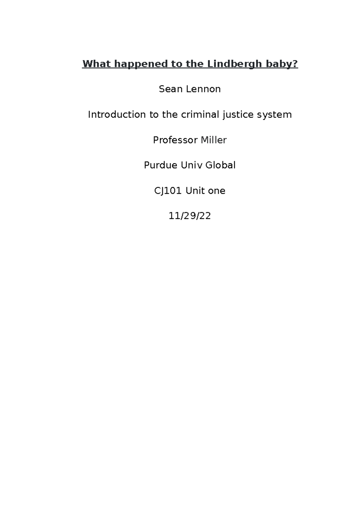 CJ101 Unit 1 Assignment: The Lindbergh Baby Kidnapping Case - Studocu