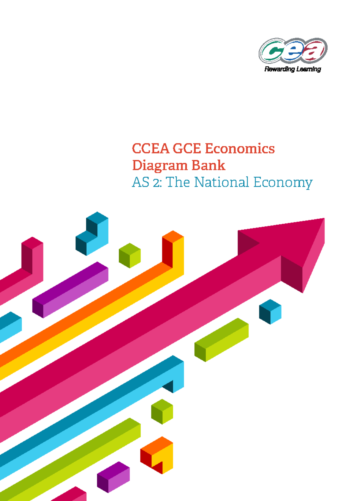 CCEA GCE Economics AS 2 Diagram Bank: Visual Aids for The National ...