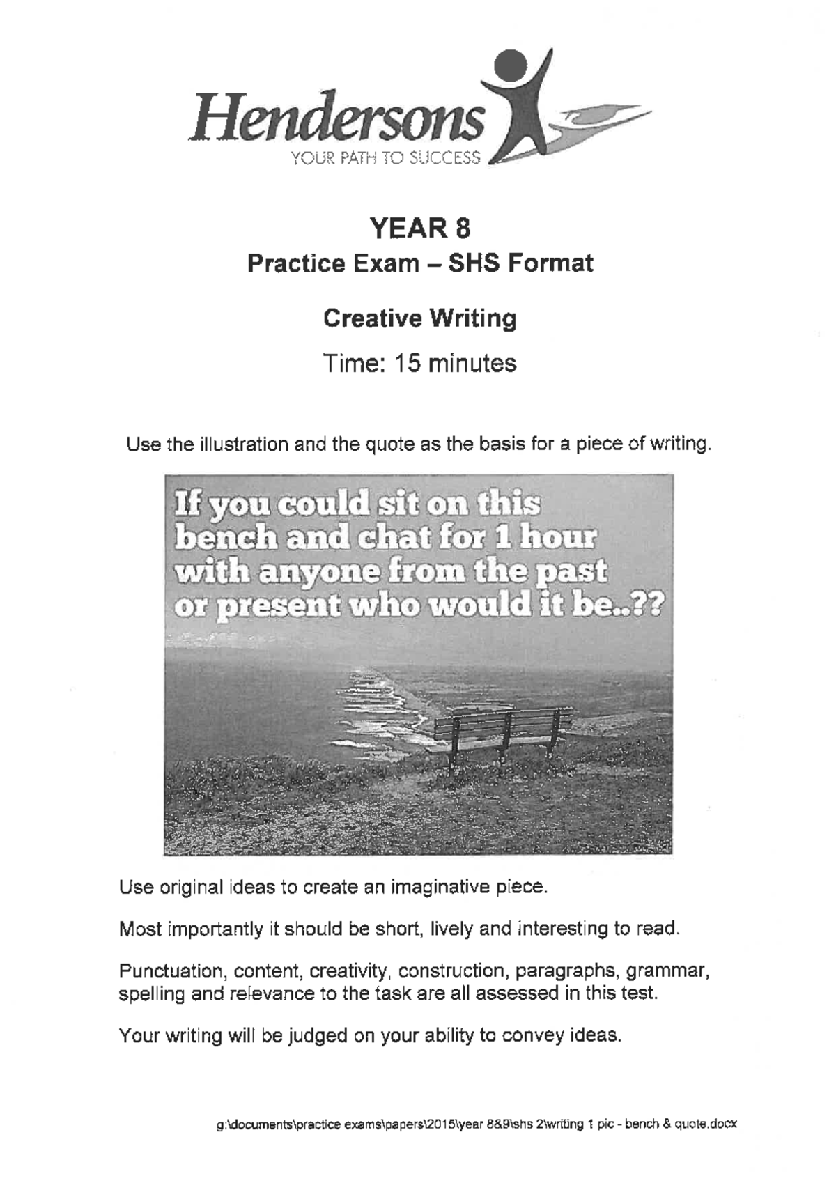 Hendersons Year 8 Creative Writing Practice Exam SHS Format - Studocu