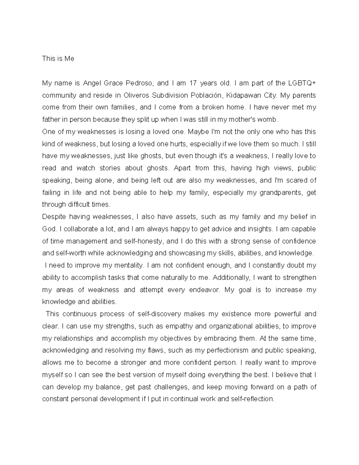 This is Me - Oral Communication - This is Me My name is Angel Grace ...