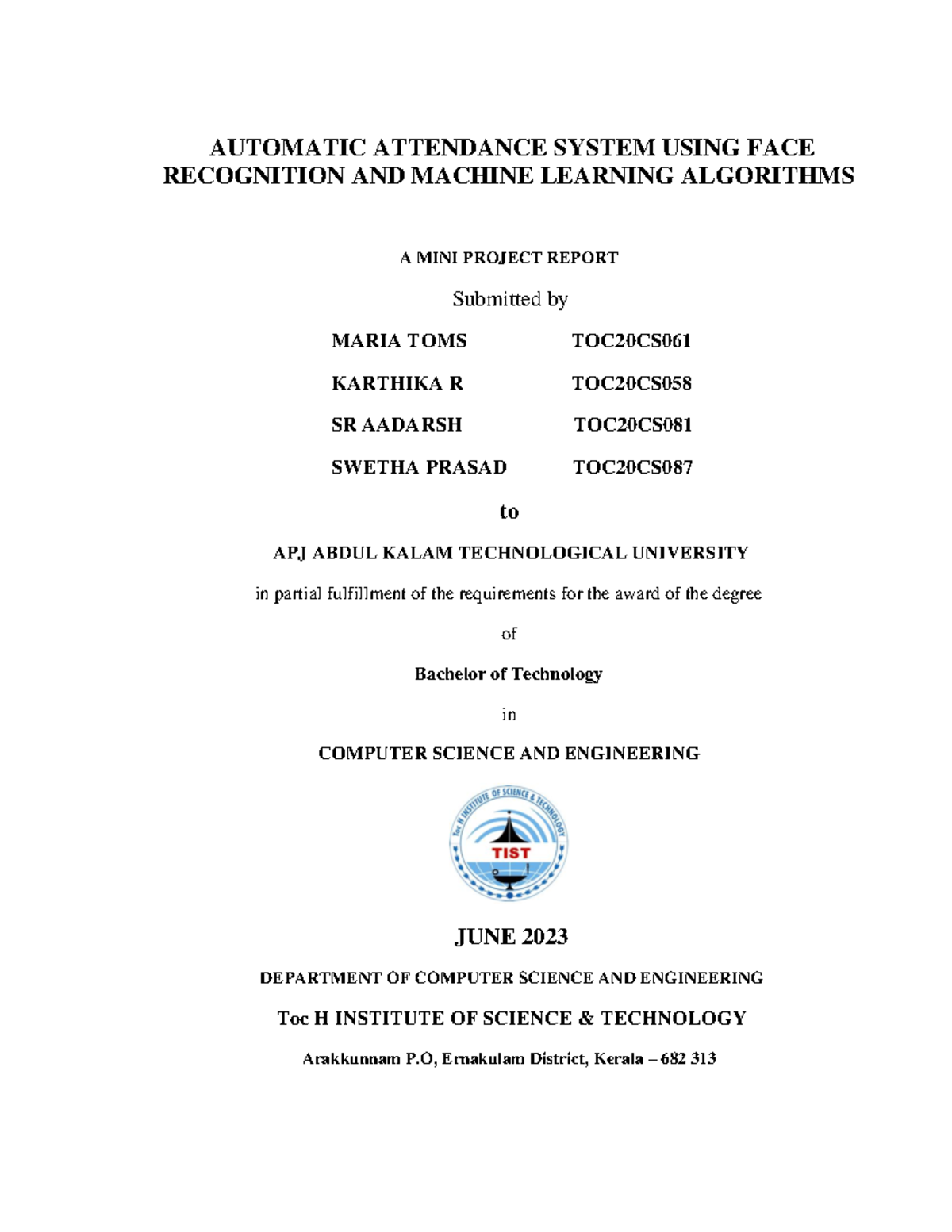 TOC20CS Mini Project Report: Automatic Attendance System Using Face Recognition and ML - Studocu