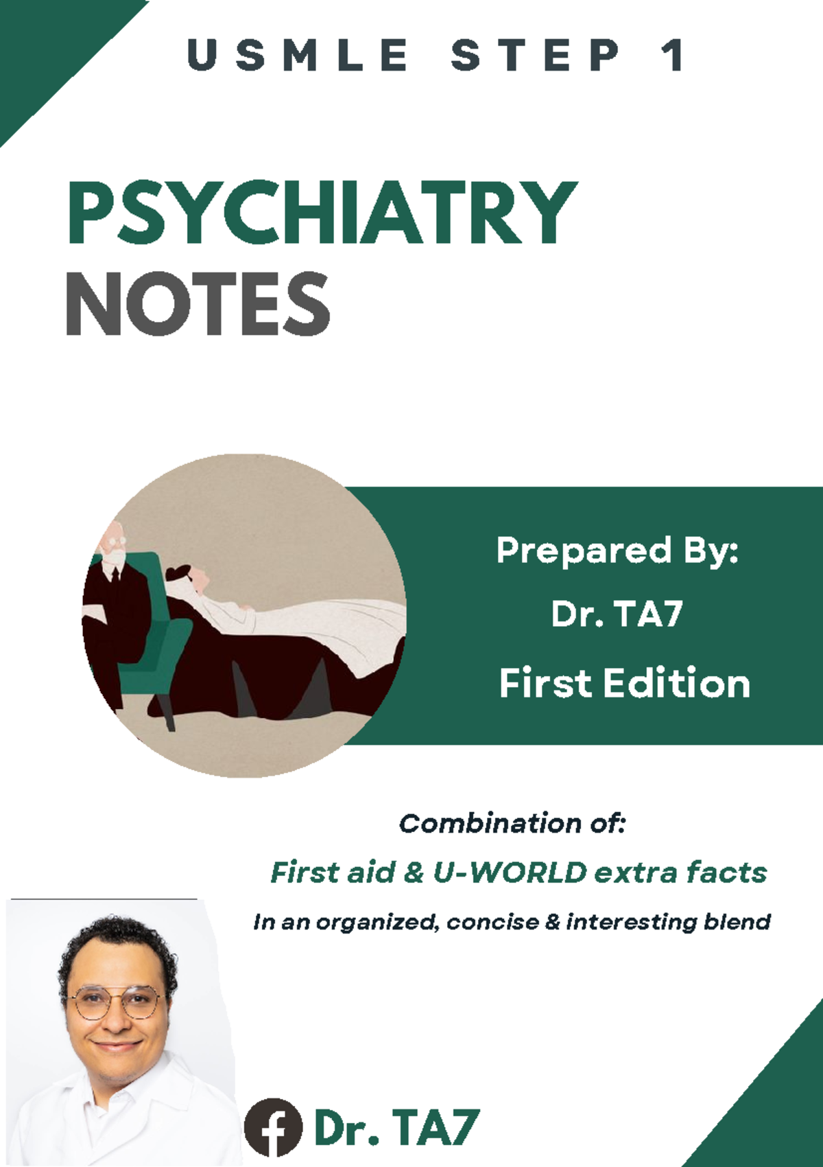 DR.TA7 - Comprehensive Psychiatry Study Notes for USMLE Step 1 - Studocu